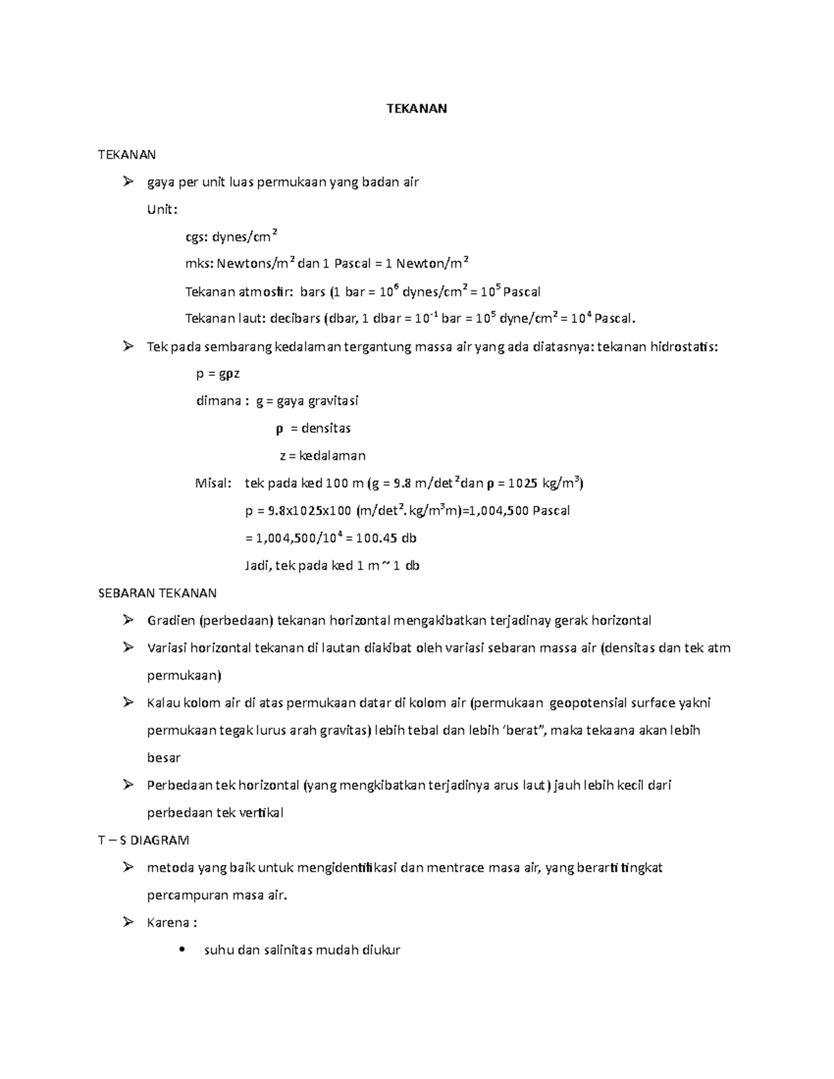 Pengantar Oseanografi - Tekanan - TEKANAN TEKANAN gaya per unit luas ...