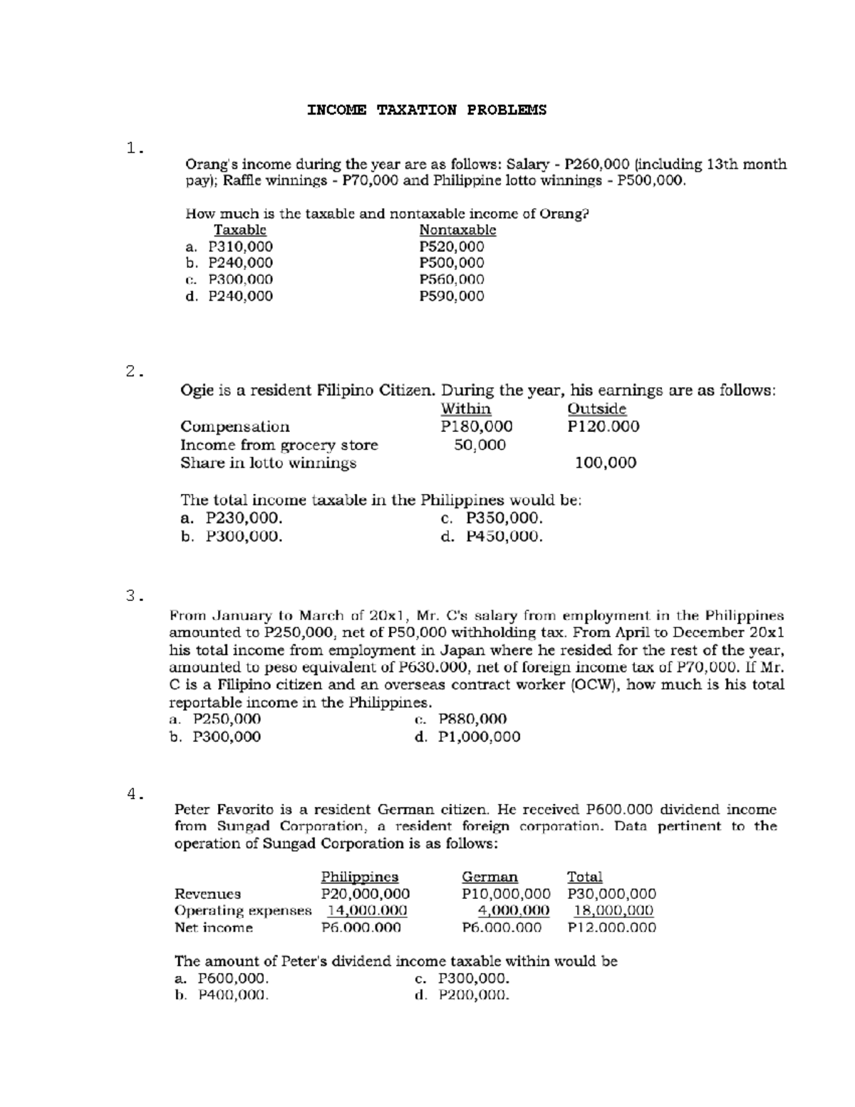 Income Taxation Problems - INCOME TAXATION PROBLEMS 1. income during ...