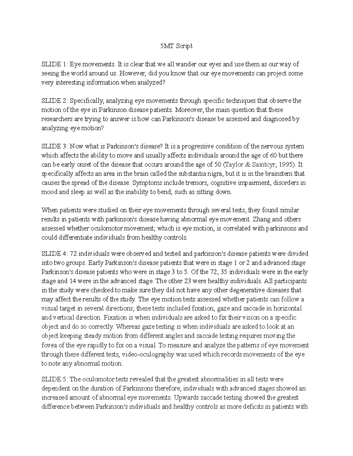 script 2 thesis - 5MT Script SLIDE 1: Eye movements. It is clear that ...