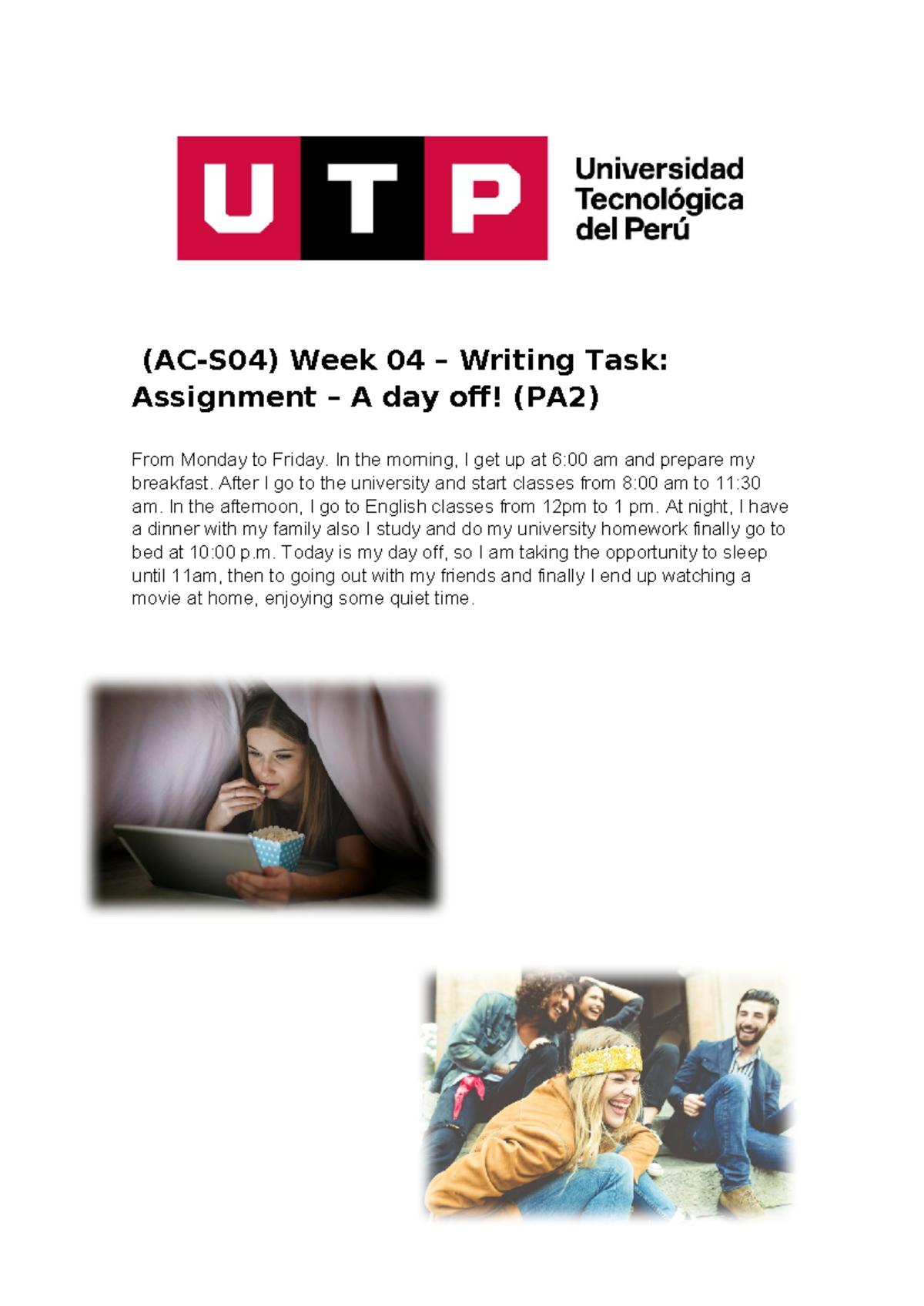 (AC-S04) Week 04 - Ingles - (AC-S04) Week 04 – Writing Task: Assignment – A day off! (PA2) From ...