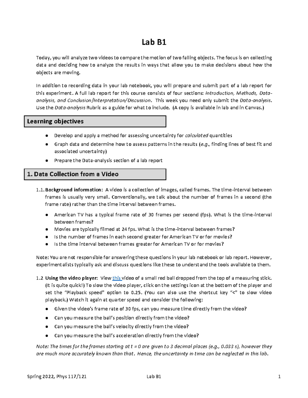 Lab B1 - Handout - v6-4 - Lab B Today, you will analyze two videos to compare the motion of two ...