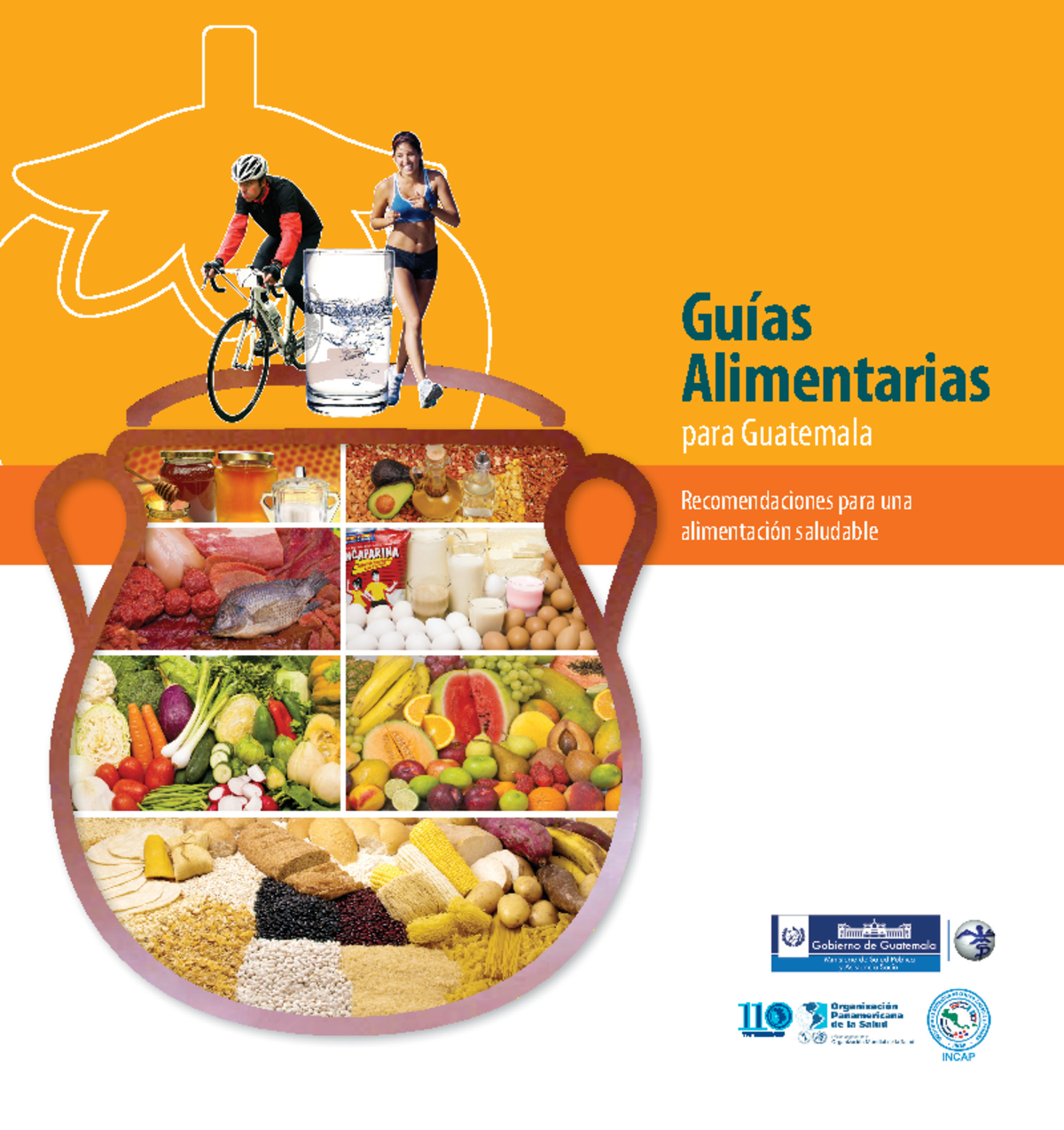 Guias-alimentarias-corregida - Guías Alimentarias para Guatemala Recomendaciones para una - Studocu