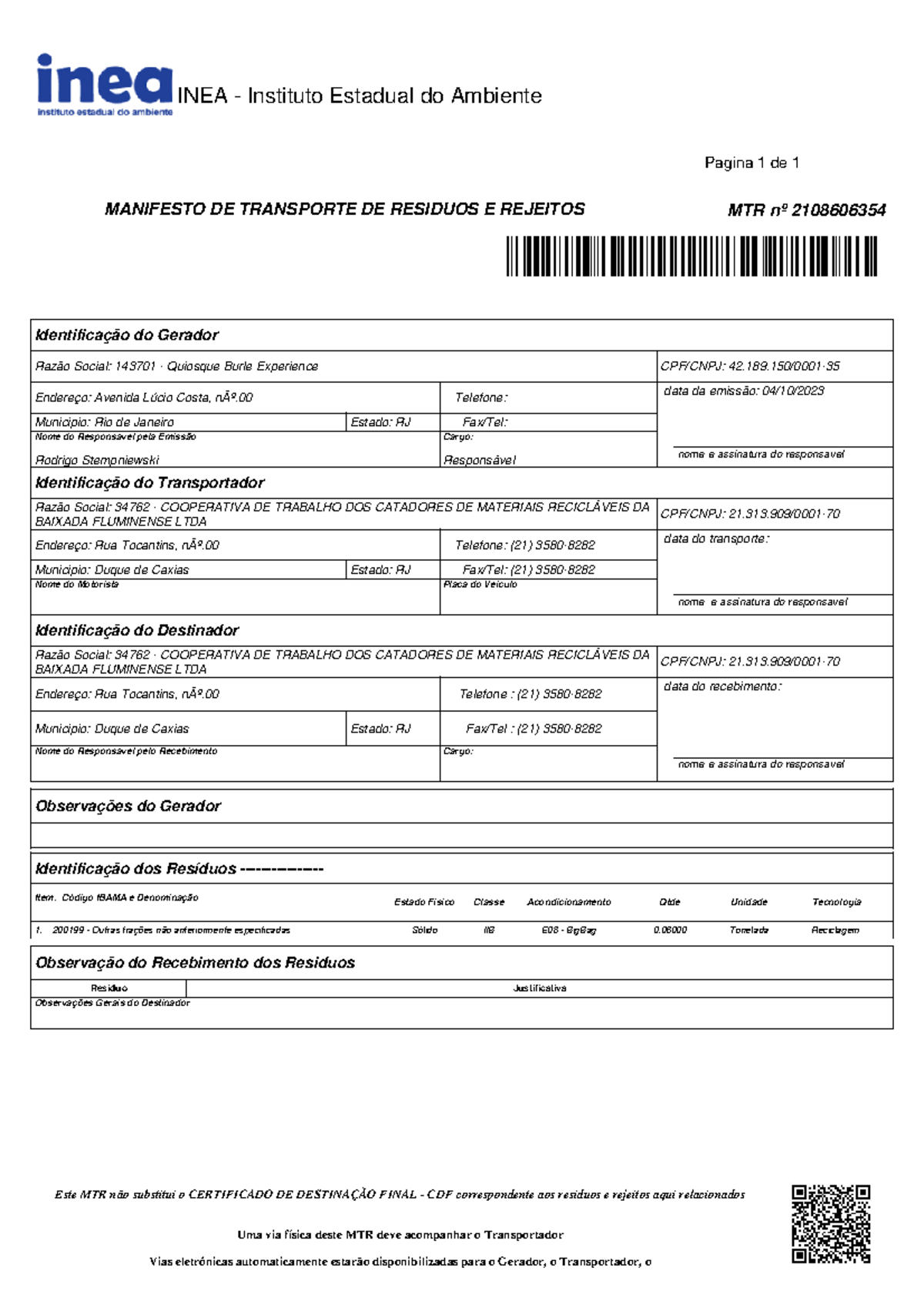 Manifesto 2108606354 - MTR - MANIFESTO DE TRANSPORTE DE RESIDUOS E REJEITOS MTR nº 2108606354 ...