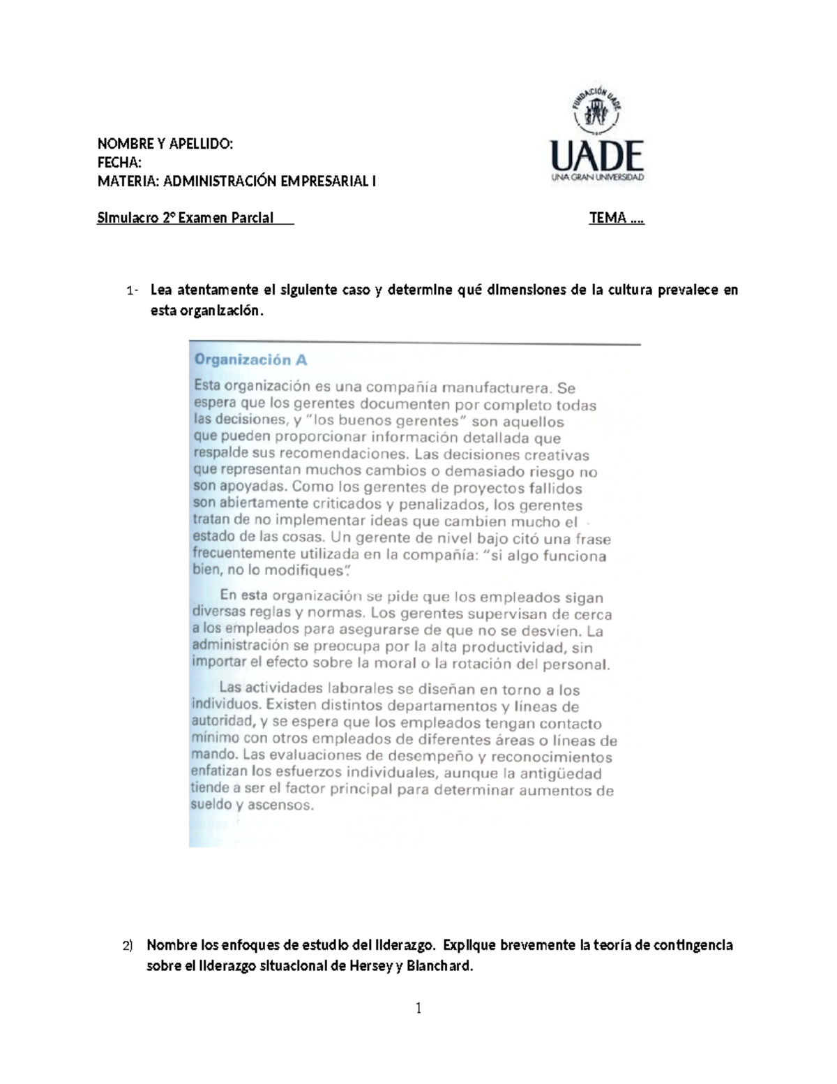 Simulacro 2° examen parcial, 2023 - NOMBRE Y APELLIDO: FECHA: MATERIA: ADMINISTRACIÓN ...