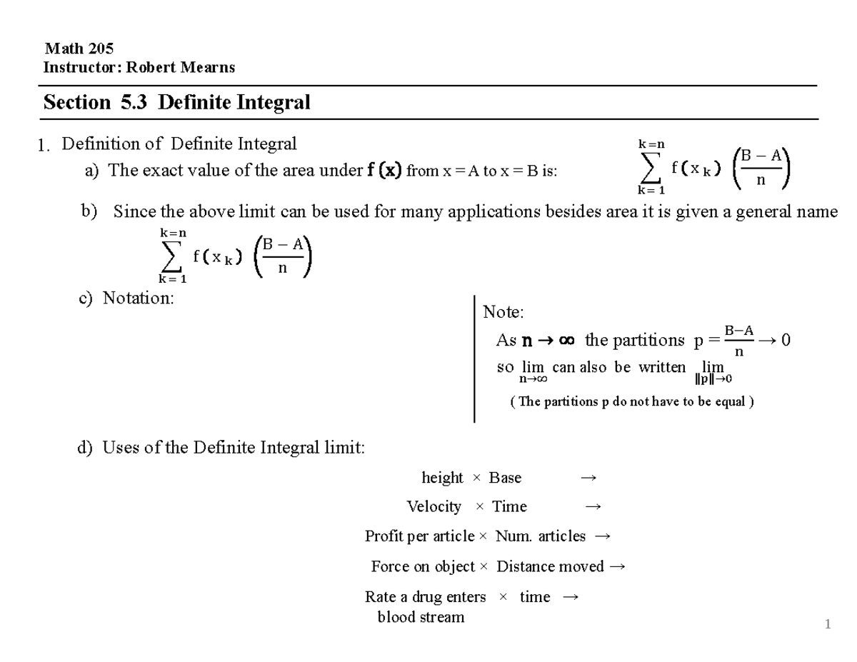 Note Outline Sec 5.3 Definite Integral - 1. a) The exact value of the ...