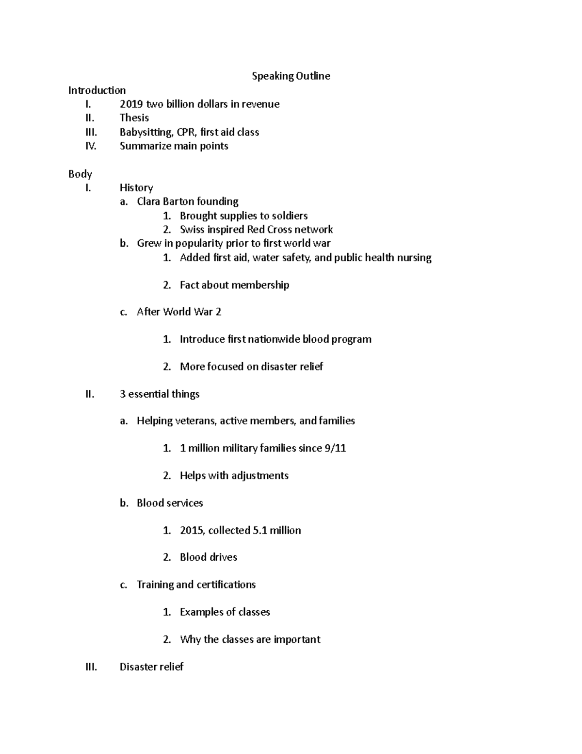 Speaking Outline, speech #1 - Speaking Outline Introduction I. 2019 two ...