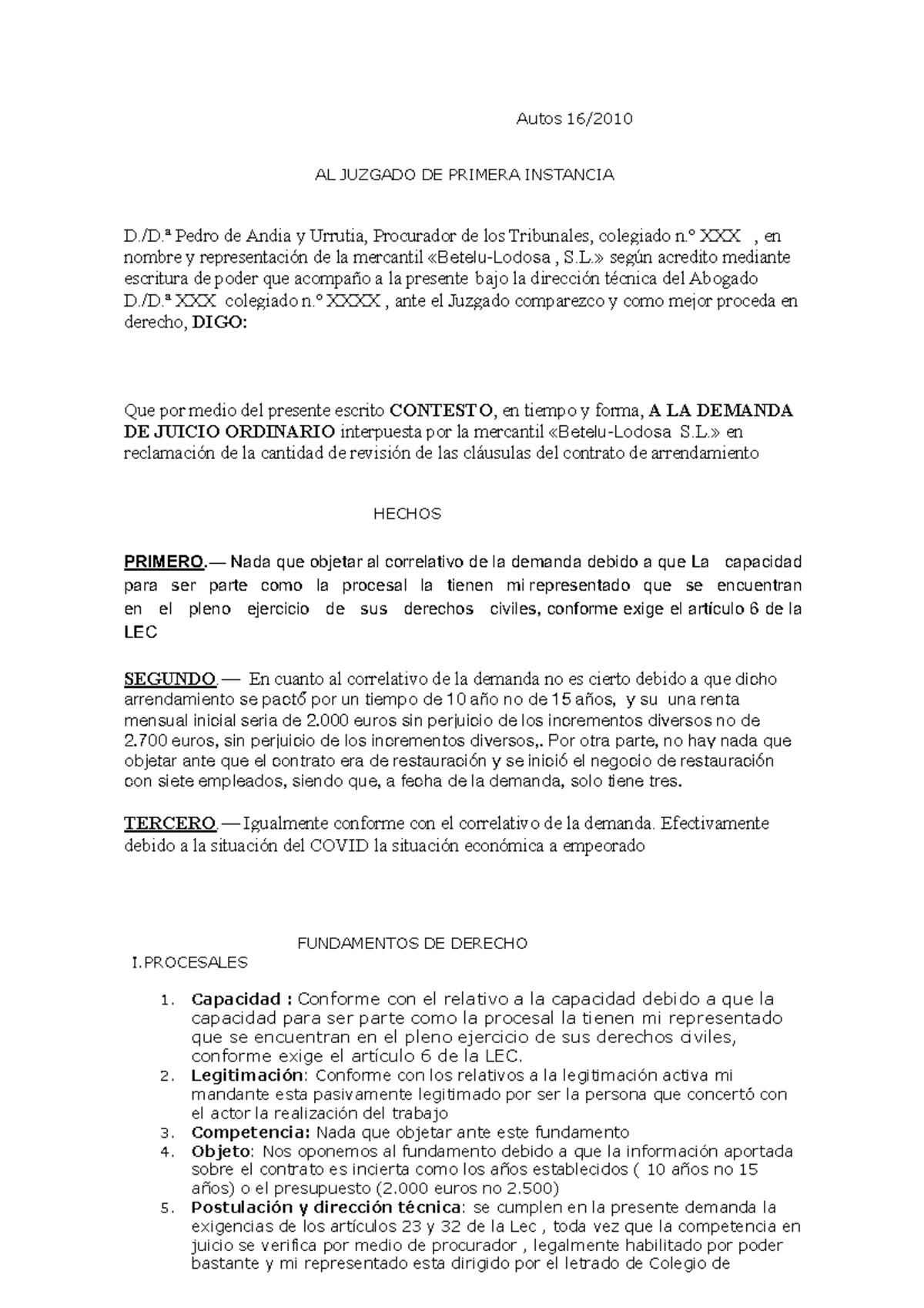 Contestacion demanda - Autos 16/ AL JUZGADO DE PRIMERA INSTANCIA D./D.ª ...