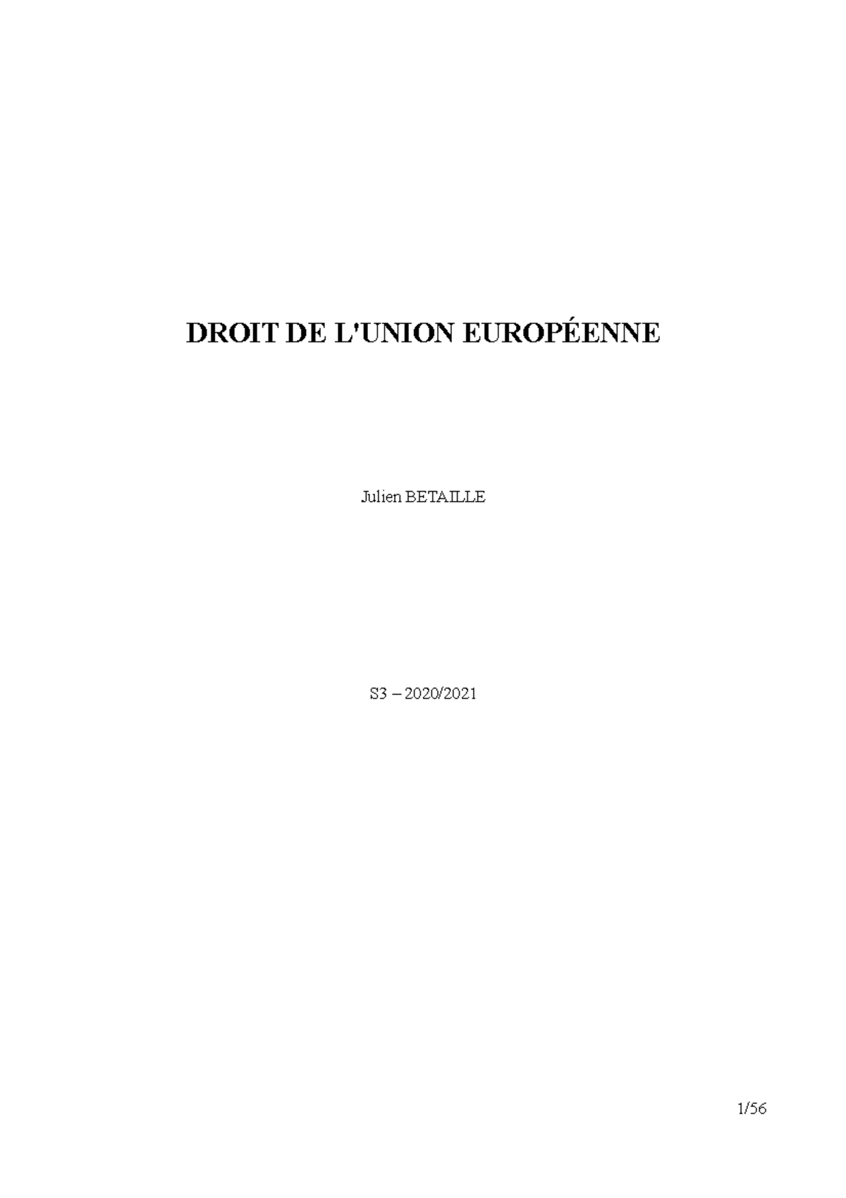 Droit de l'UE - cours - DROIT DE L'UNION EUROPÉENNE Julien BETAILLE S3 ...