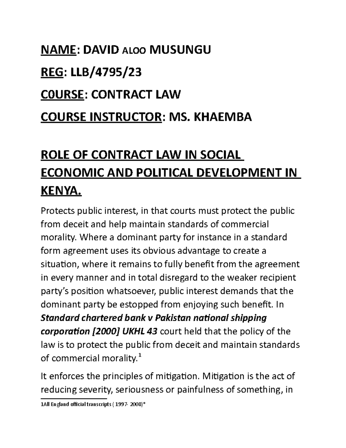 Roles kenya - NAME: DAVID ALOO MUSUNGU REG: LLB/4795/ C0URSE: CONTRACT ...