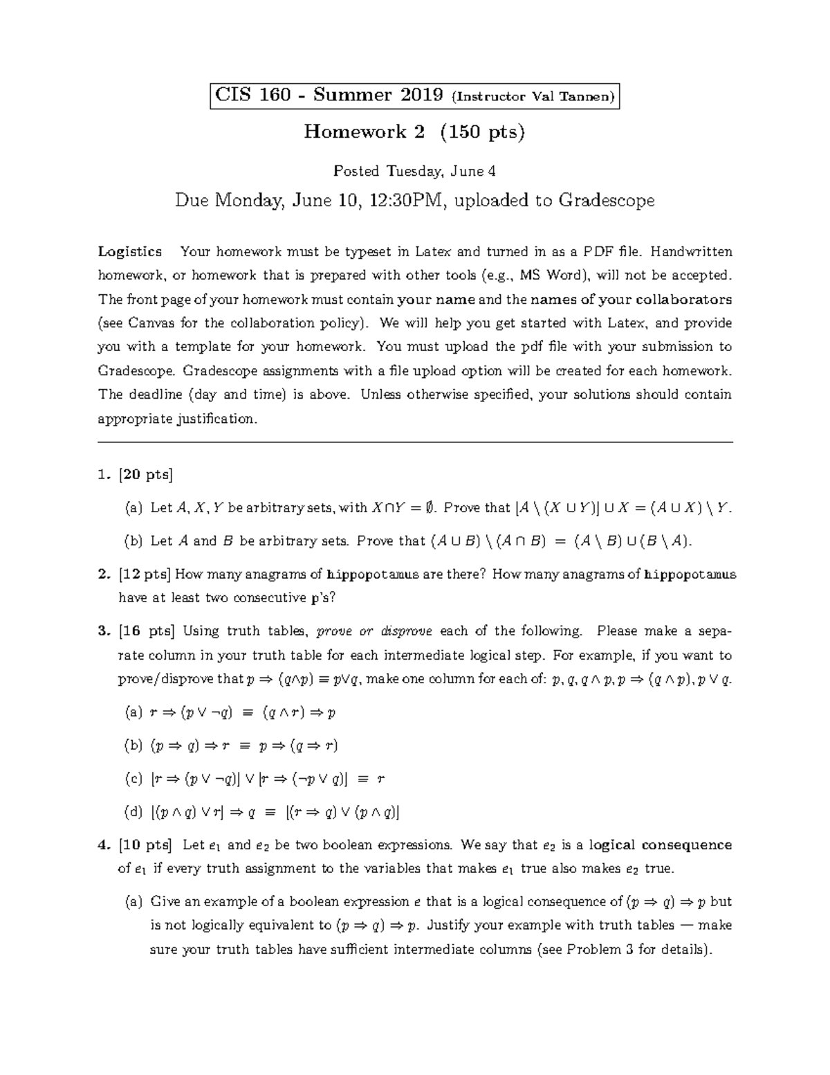 Homework 2 Qs - hw2 questions - CIS 160 - Summer 2019 (Instructor Val ...