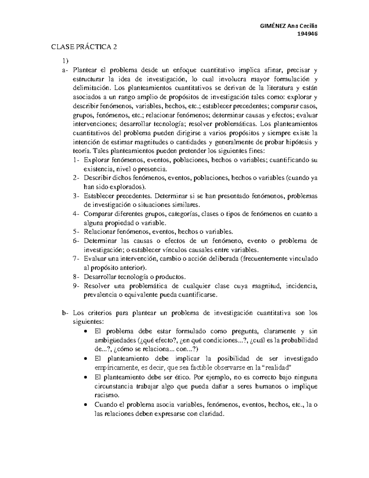 Clase Practica 2 - 194946 CLASE PRÁCTICA 2 1) a- Plantear el problema desde un enfoque ...