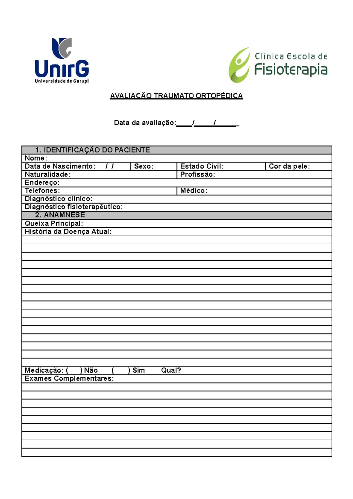 Avaliação Traumato Ortopedia 2020 - AVALIAÇÃO TRAUMATO ORTOPÉDICA Data ...