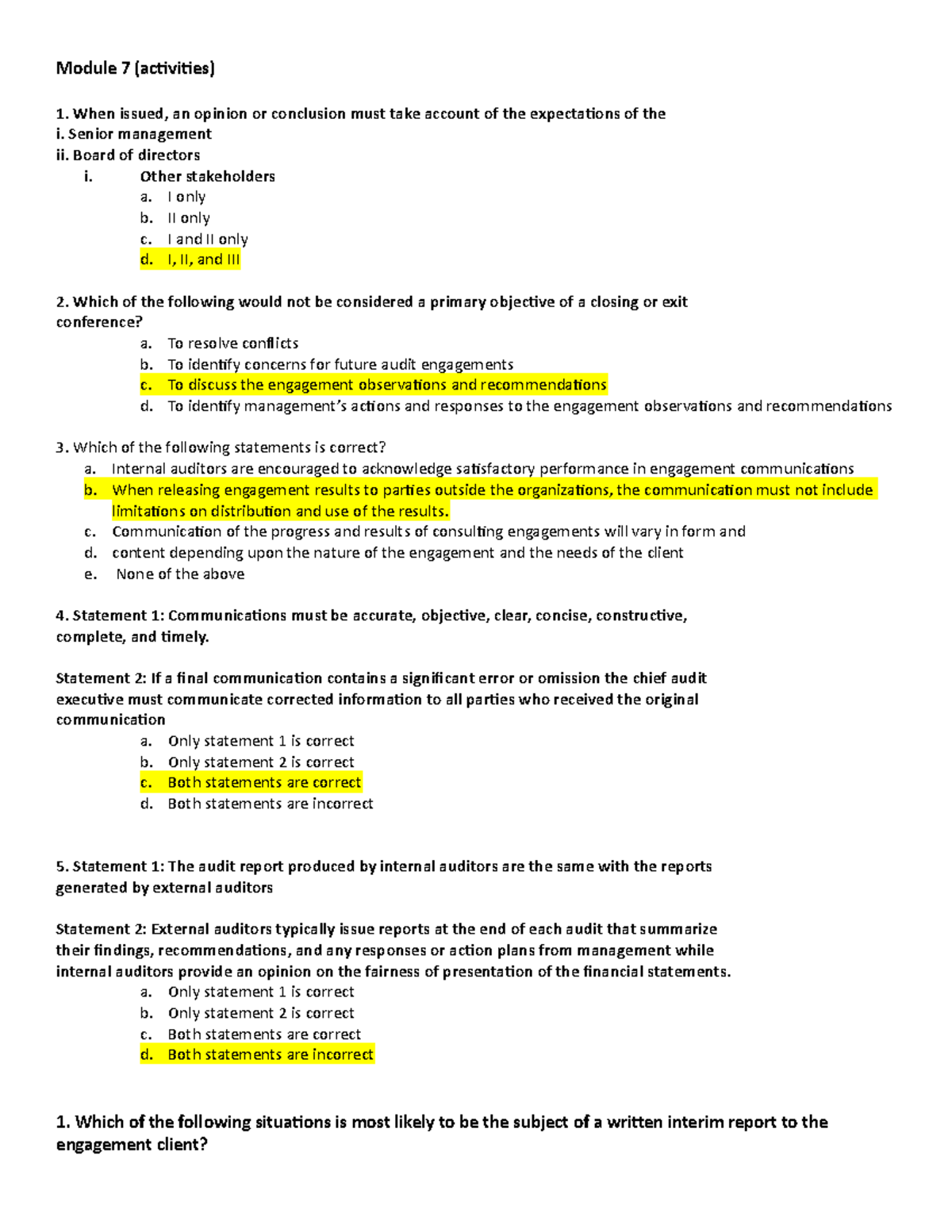 Module 7 activities - Module 7 (activities) 1. When issued, an opinion ...
