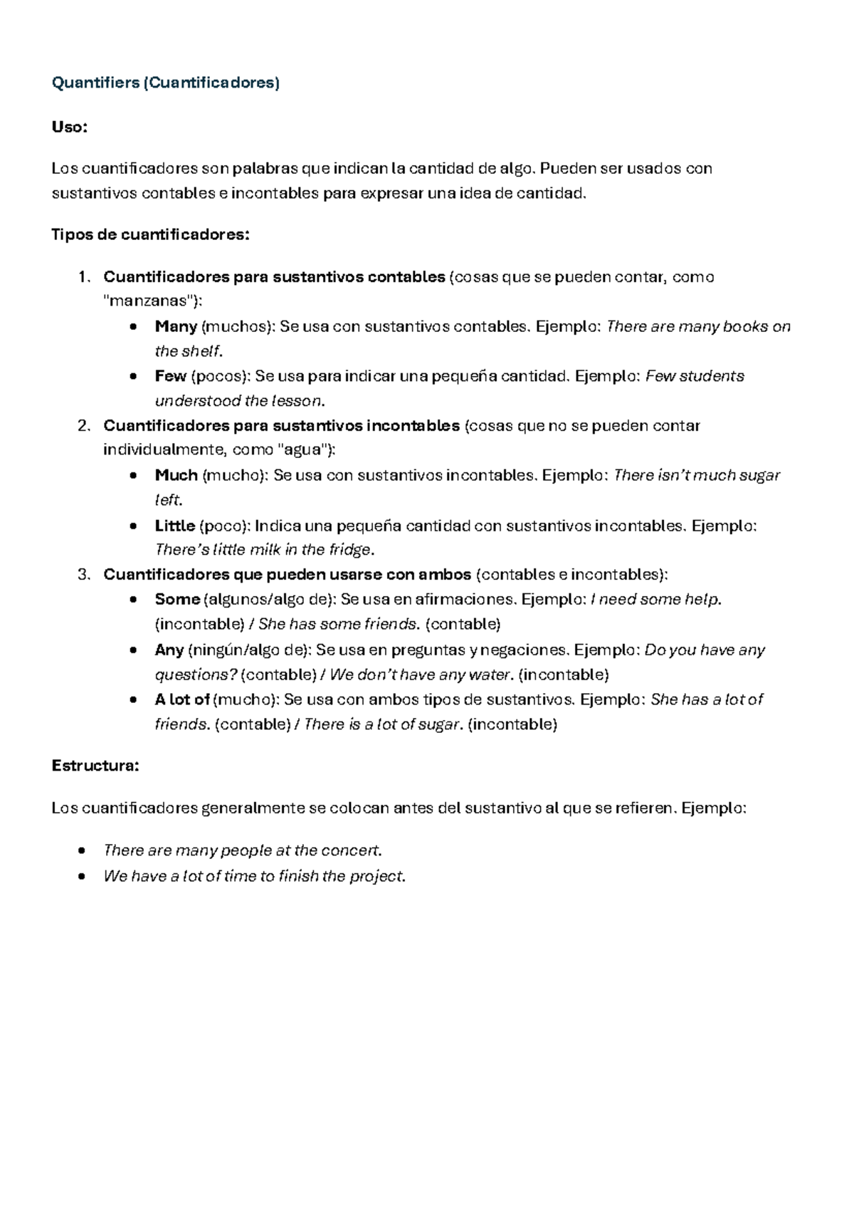 Quantifiers - Pueden ser usados con sustantivos contables e incontables ...