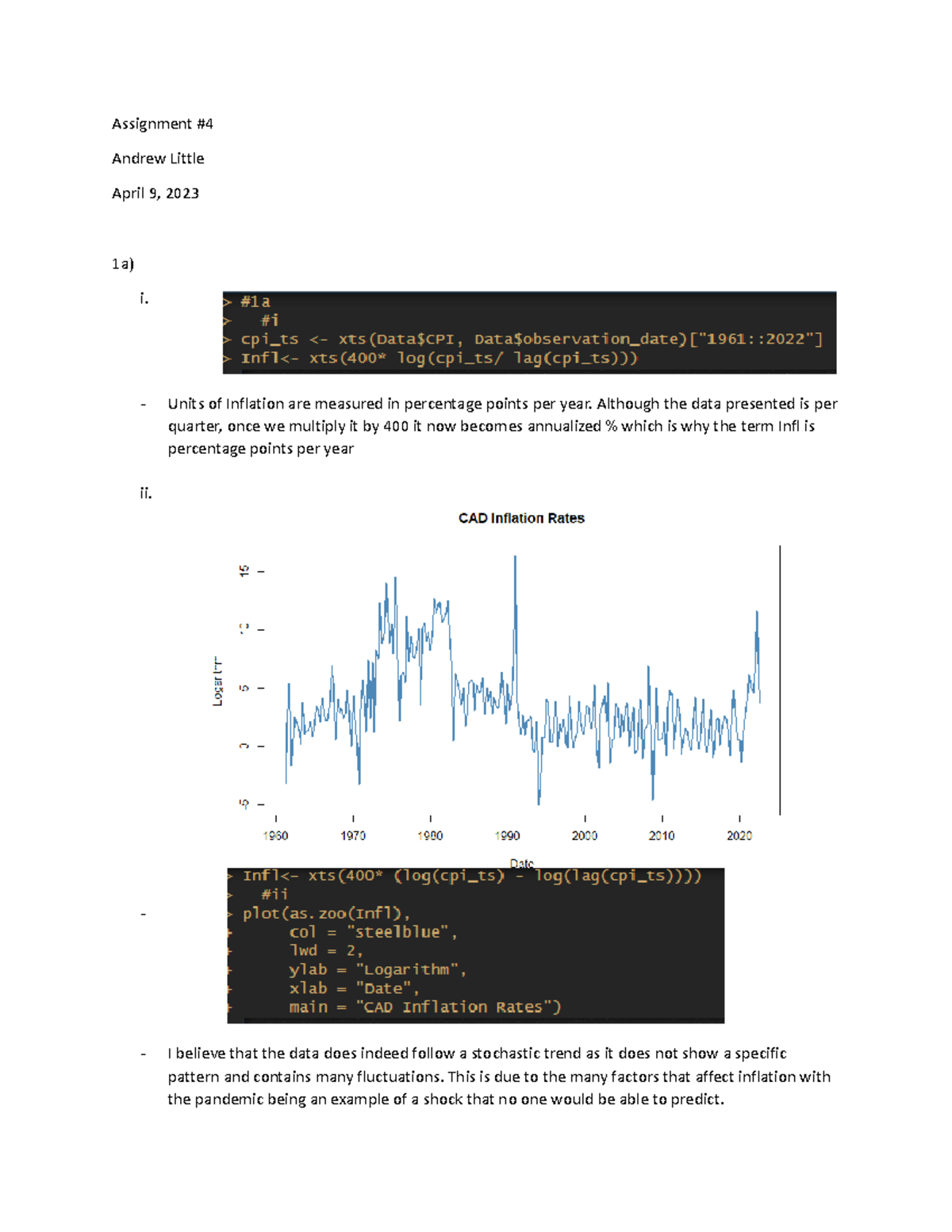 Assignment 4. final - N/A - Assignment # Andrew Little April 9, 2023 1a) i. - Units of Inflation ...