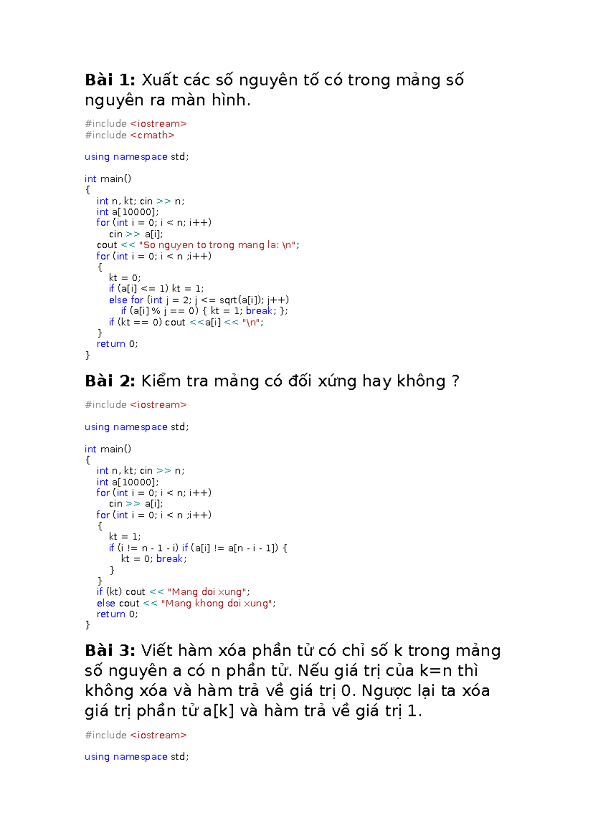 Mảng 1 chiều - Mảng - Bài 1: Xuất các số nguyên tố có trong mảng số nguyên ra màn hình. #include ...