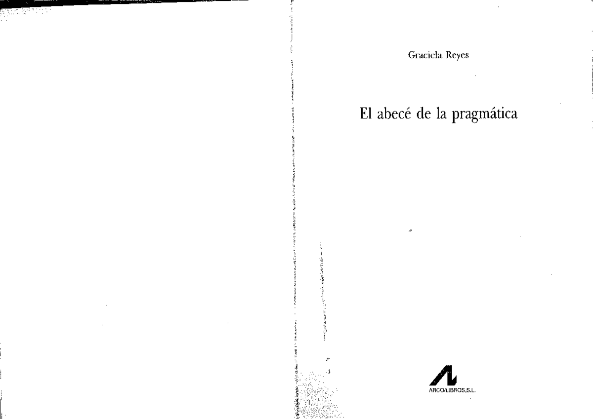 Tema 2 - Reyes - El abece de la pragmatica, 1995, pp. 7-22 ...
