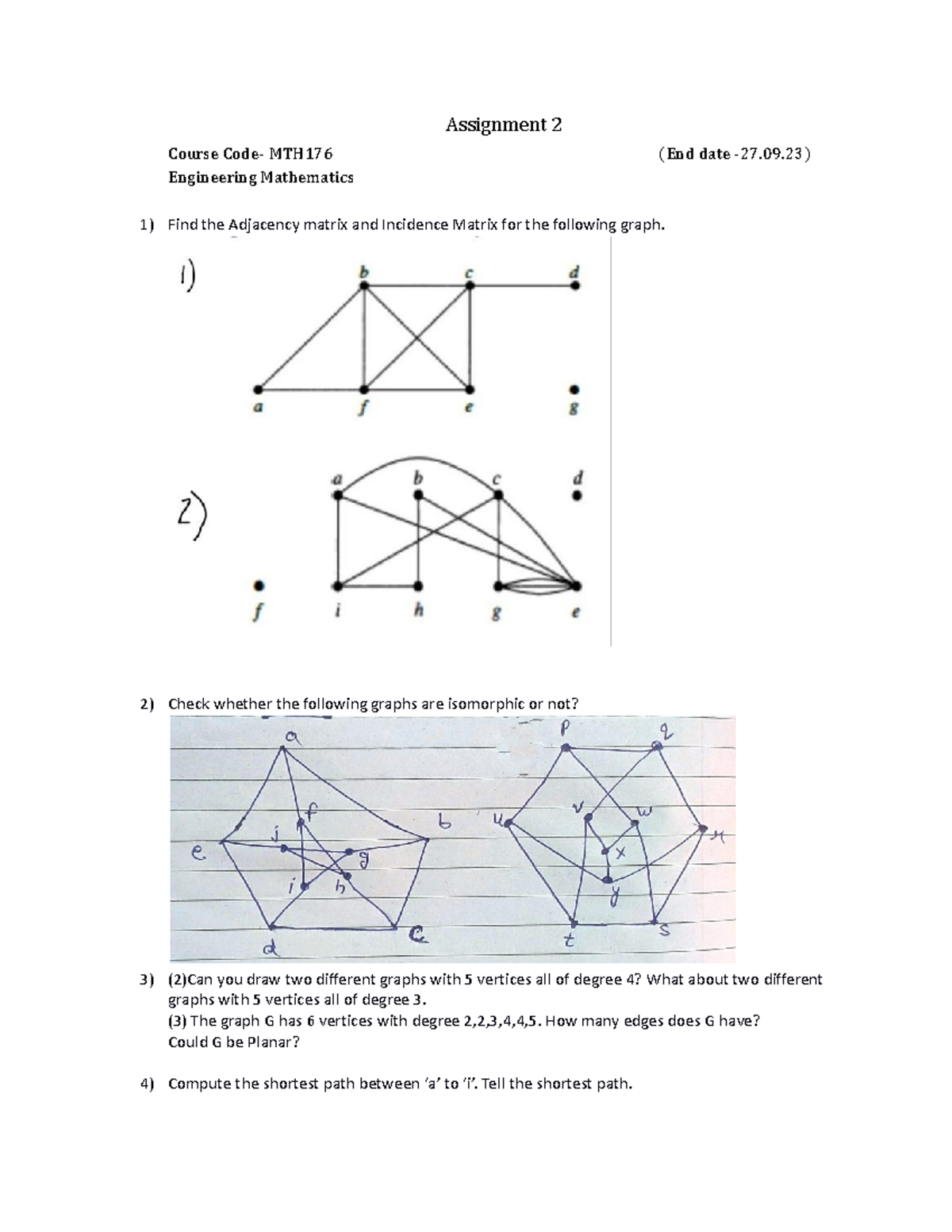 Assignment 2 - 09) Engineering Mathematics Find the Adjacency matrix and Incidence Matrix for ...