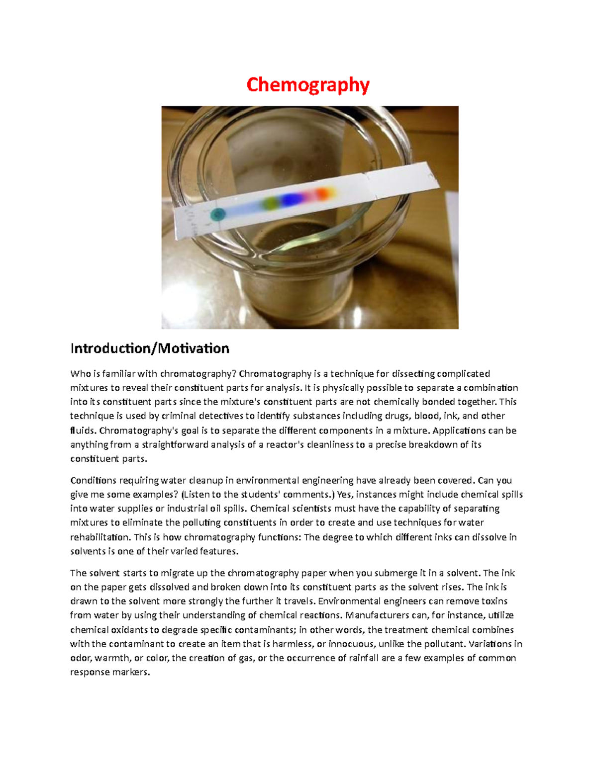 Chematography Lab report - Chemography Introduction/Motivation Who is ...