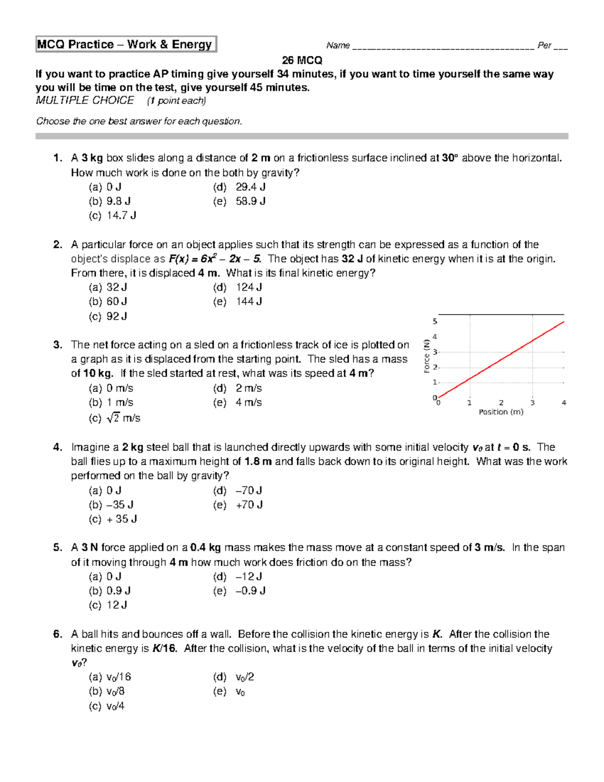03 Work Energy 26 questions - MCQ Practice – Work & Energy Name - Studocu