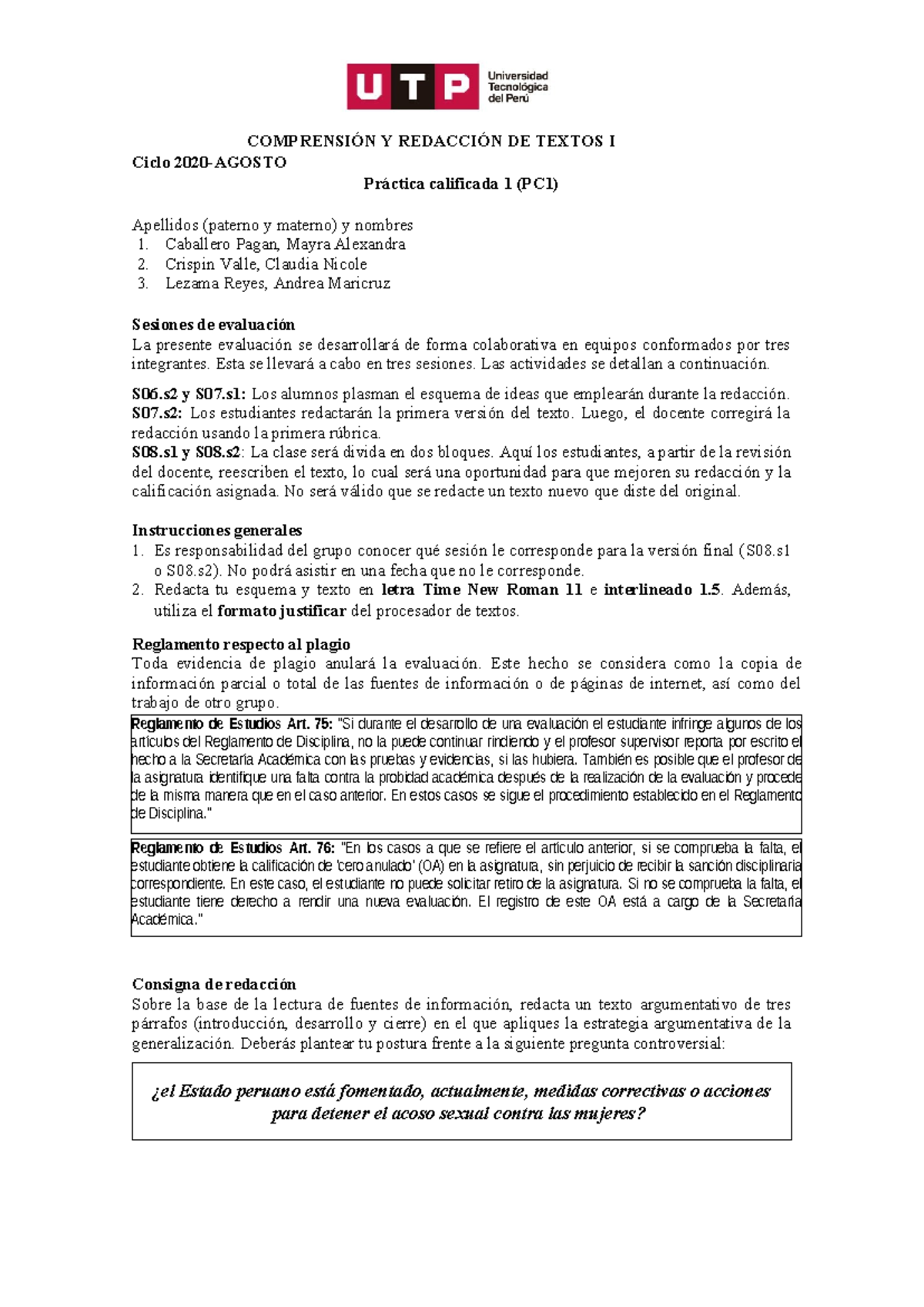 PRACTICA CALIFICA 1 - COMPRENSIÓN Y REDACCIÓN DE TEXTOS I Ciclo 2020-AGOSTO Práctica calificada ...