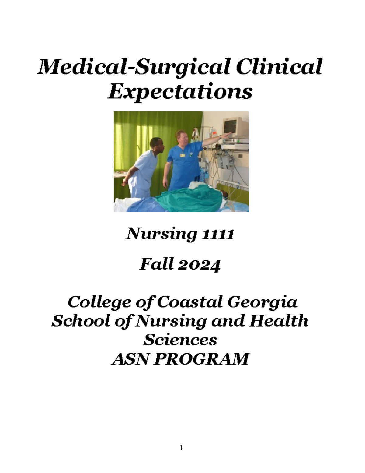 NURS 1111 F24 Clinical Manual - Medical-Surgical Clinical Expectations ...