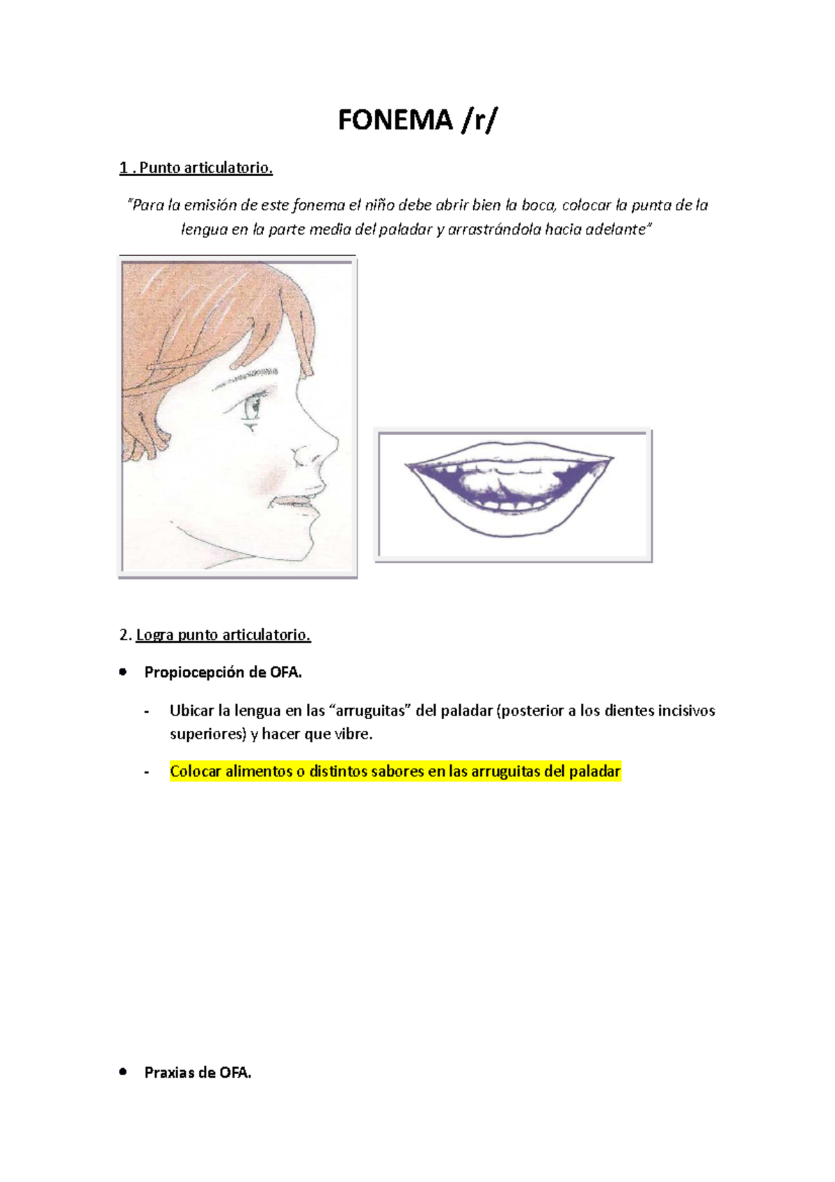 Fonema r - FONEMA /r/ Punto articulatorio. “Para la emisión de este ...