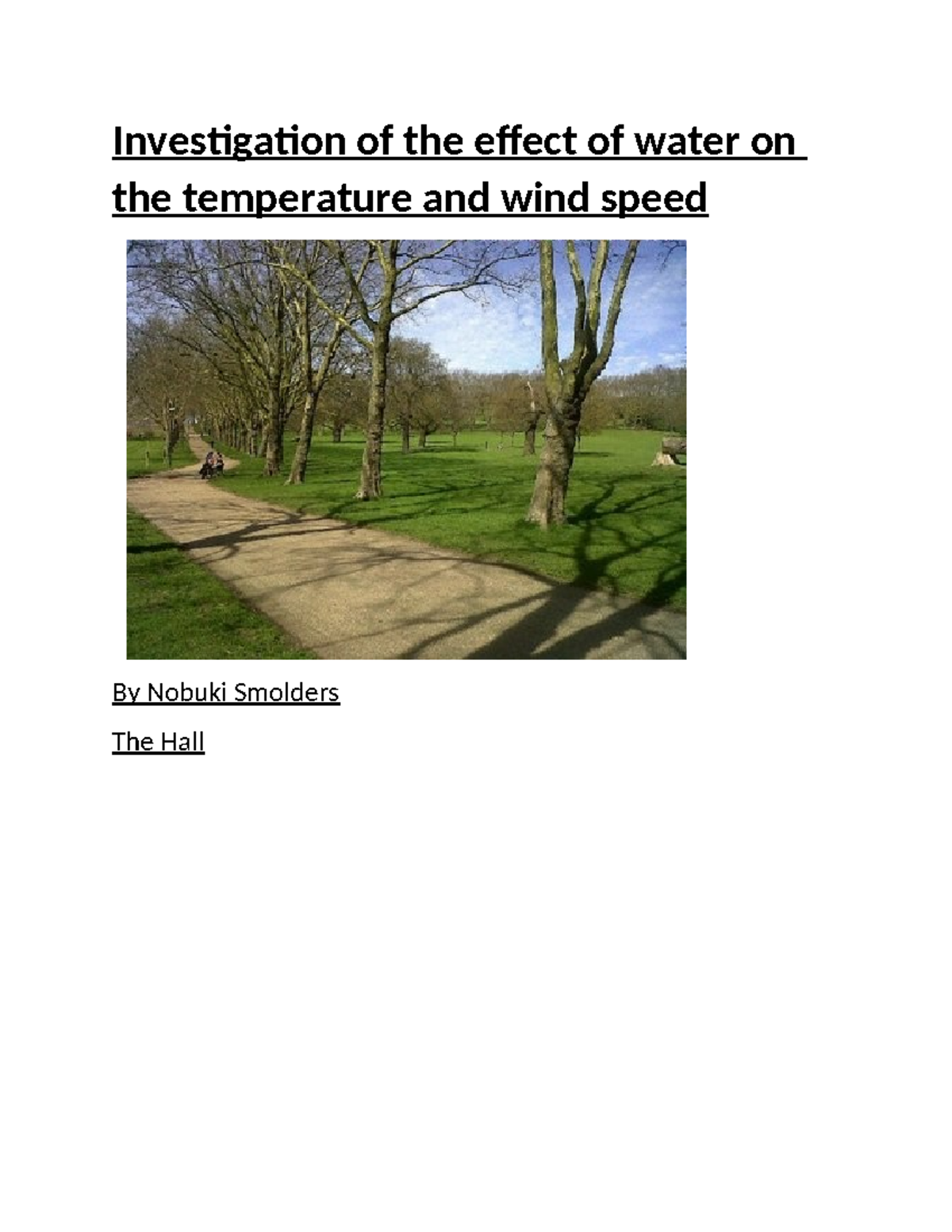 Microclimate investigation - Investigation of the effect of water on ...