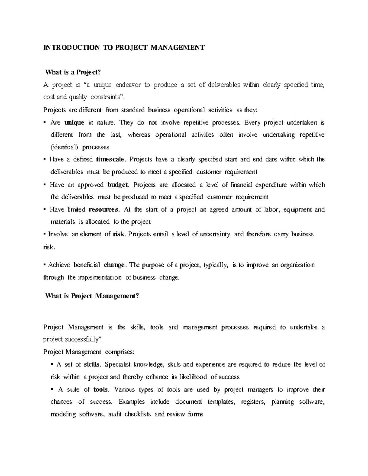 BMGT 1203 BENT 2406- Lesson ONE - INTRODUCTION TO PROJECT MANAGEMENT What is a Project? A ...