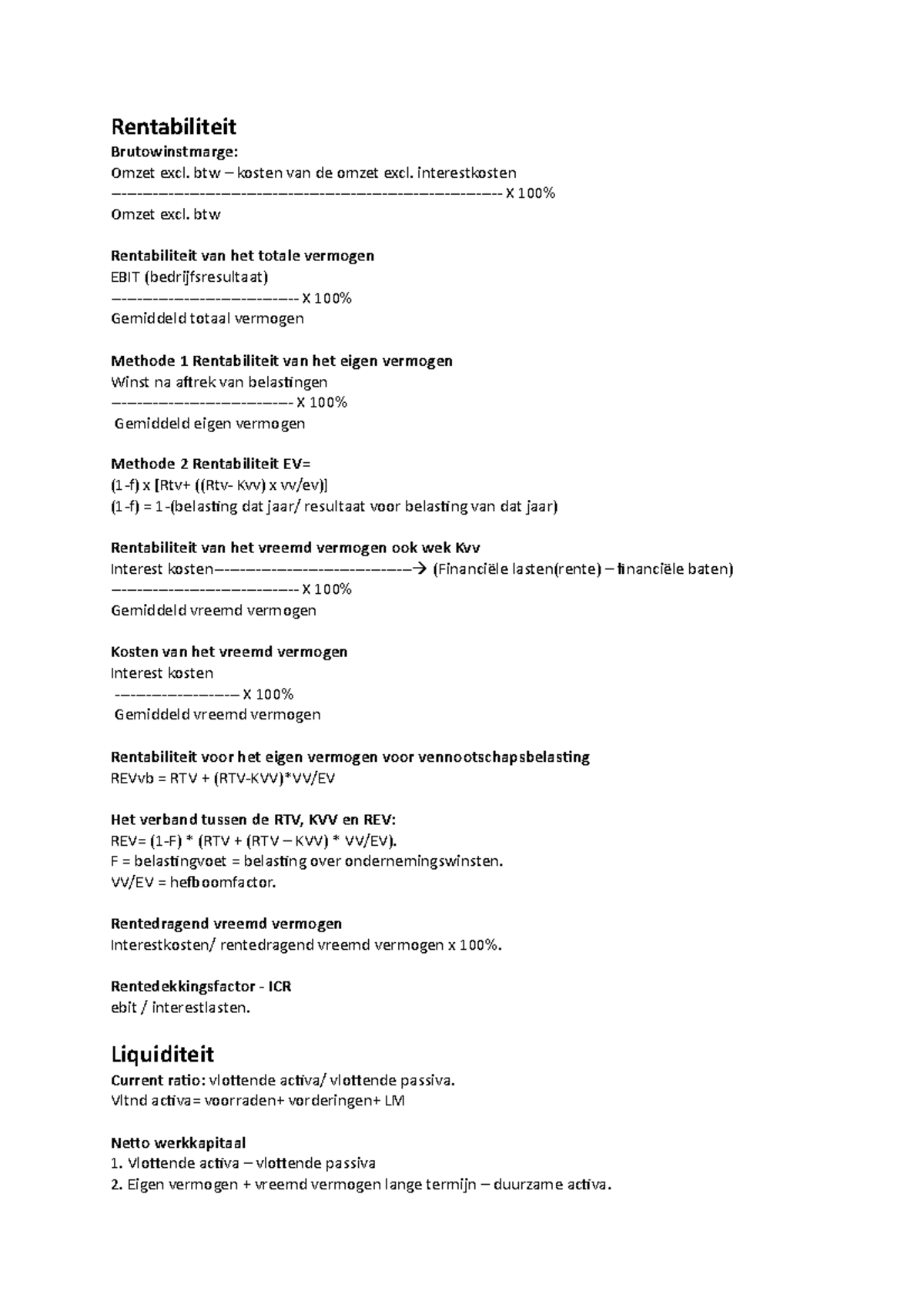 Formules FM 3.2 - Rentabiliteit Brutowinstmarge: Omzet excl. btw ...