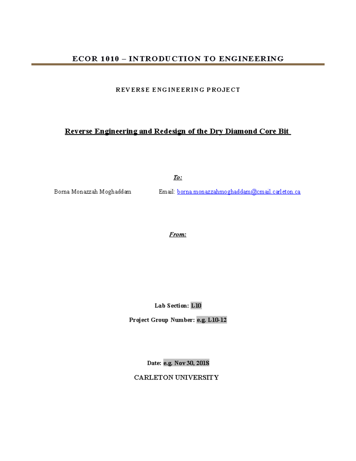 Final project report - ECOR 1010 – INTRODUCTION TO ENGINEERING REVERSE ENGINEERING PROJECT ...