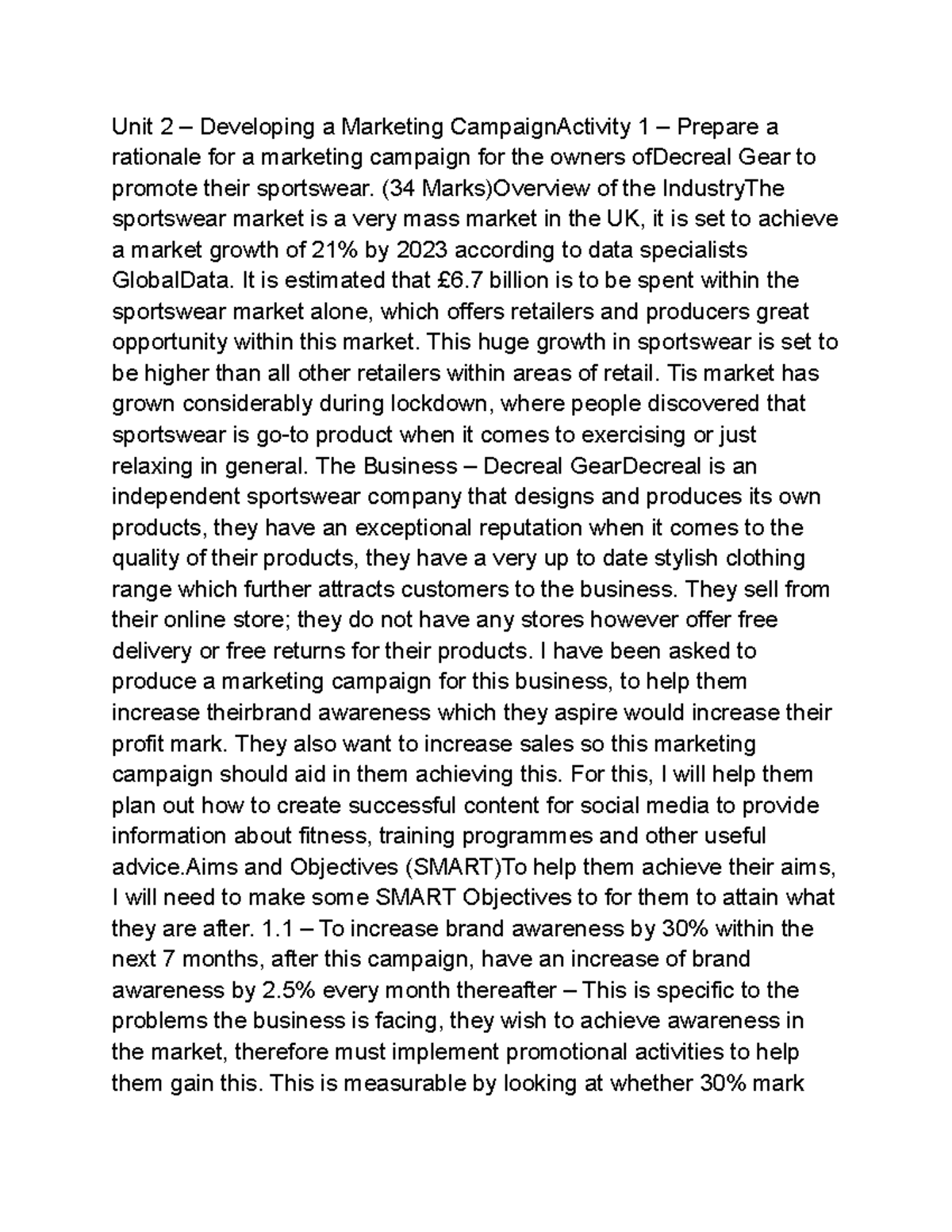 Developing a caimpagin - Unit 2 – Developing a Marketing CampaignActivity 1 – Prepare a ...