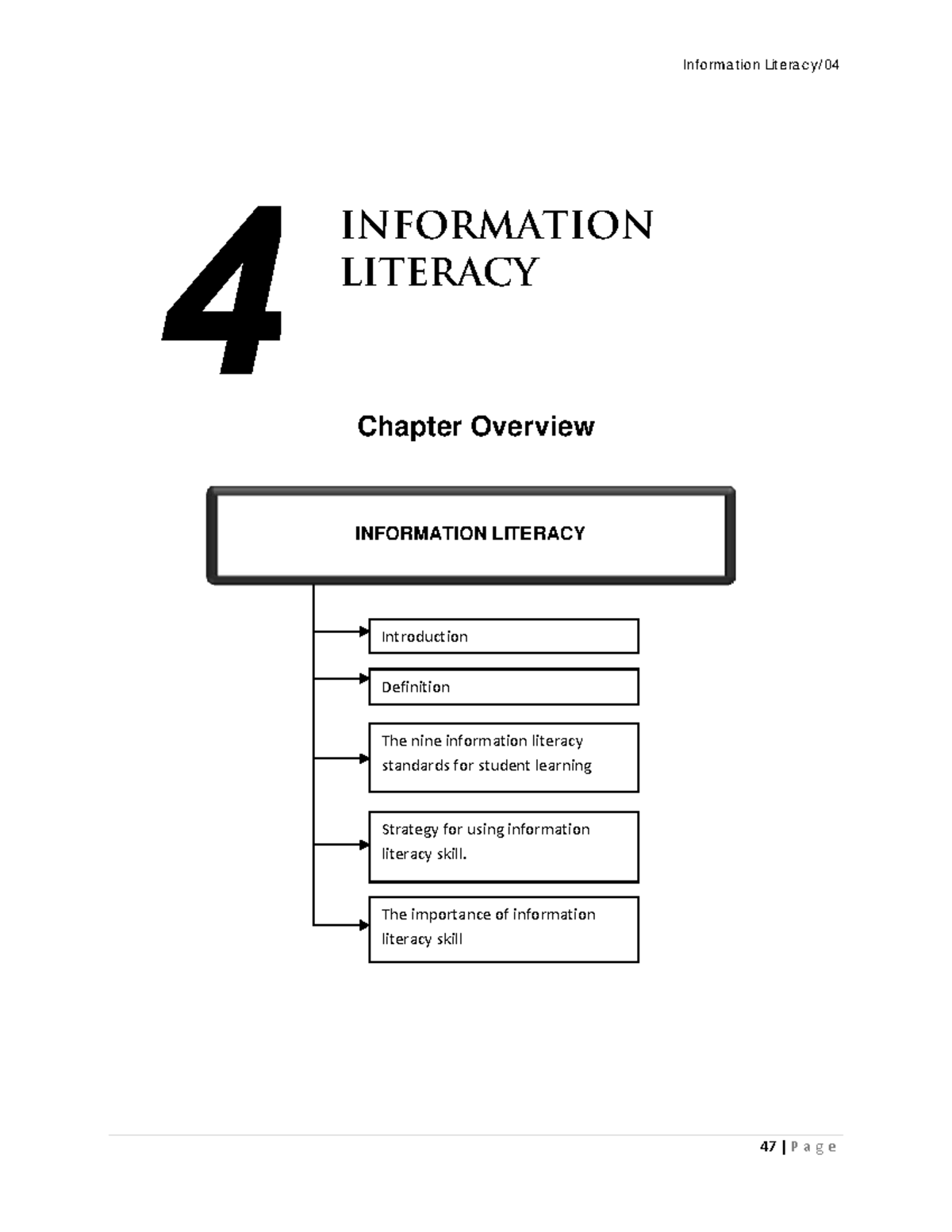 Chapter 4 - NOTE - Inform a tion Litera c y/ 04 Chapter Overview ...