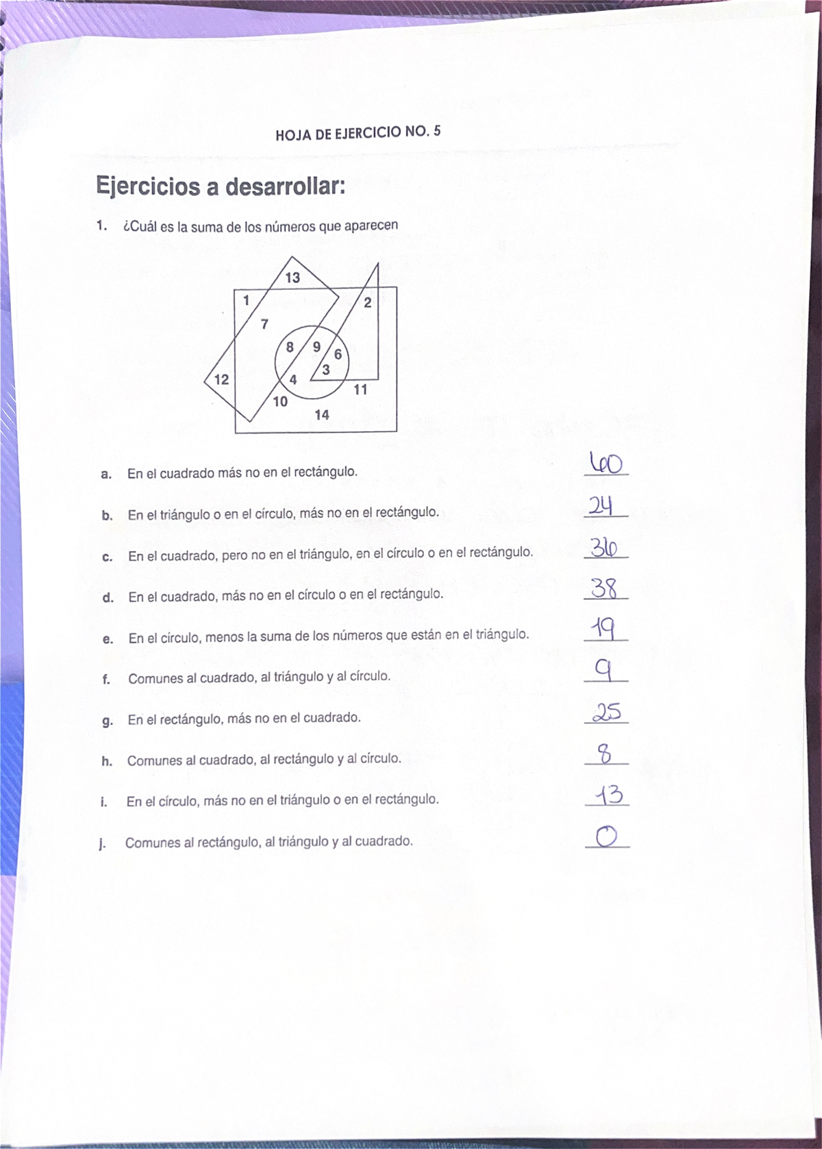 Hoja de ejercicio 5 - Sigue lineamientos - HOJA DE EJERCICIO NO. 5 Ejercicios a desarrollar: 1 ...