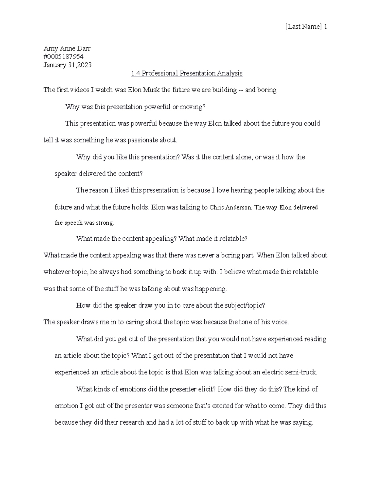 1.4 Professional Presentation Analysis - [Last Name] 1 Amy Anne Darr ...