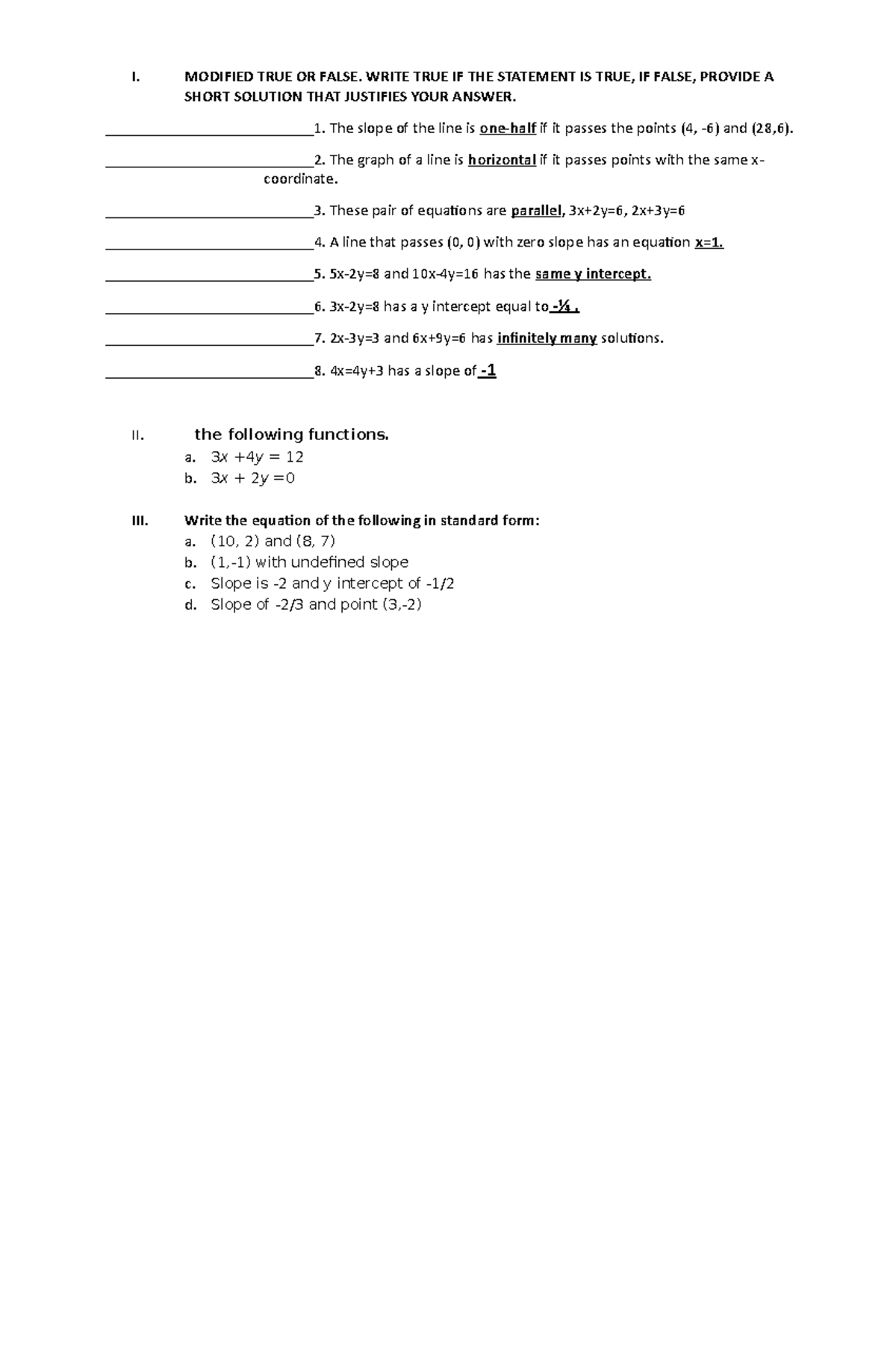 Linear Equations - I. MODIFIED TRUE OR FALSE. WRITE TRUE IF THE ...