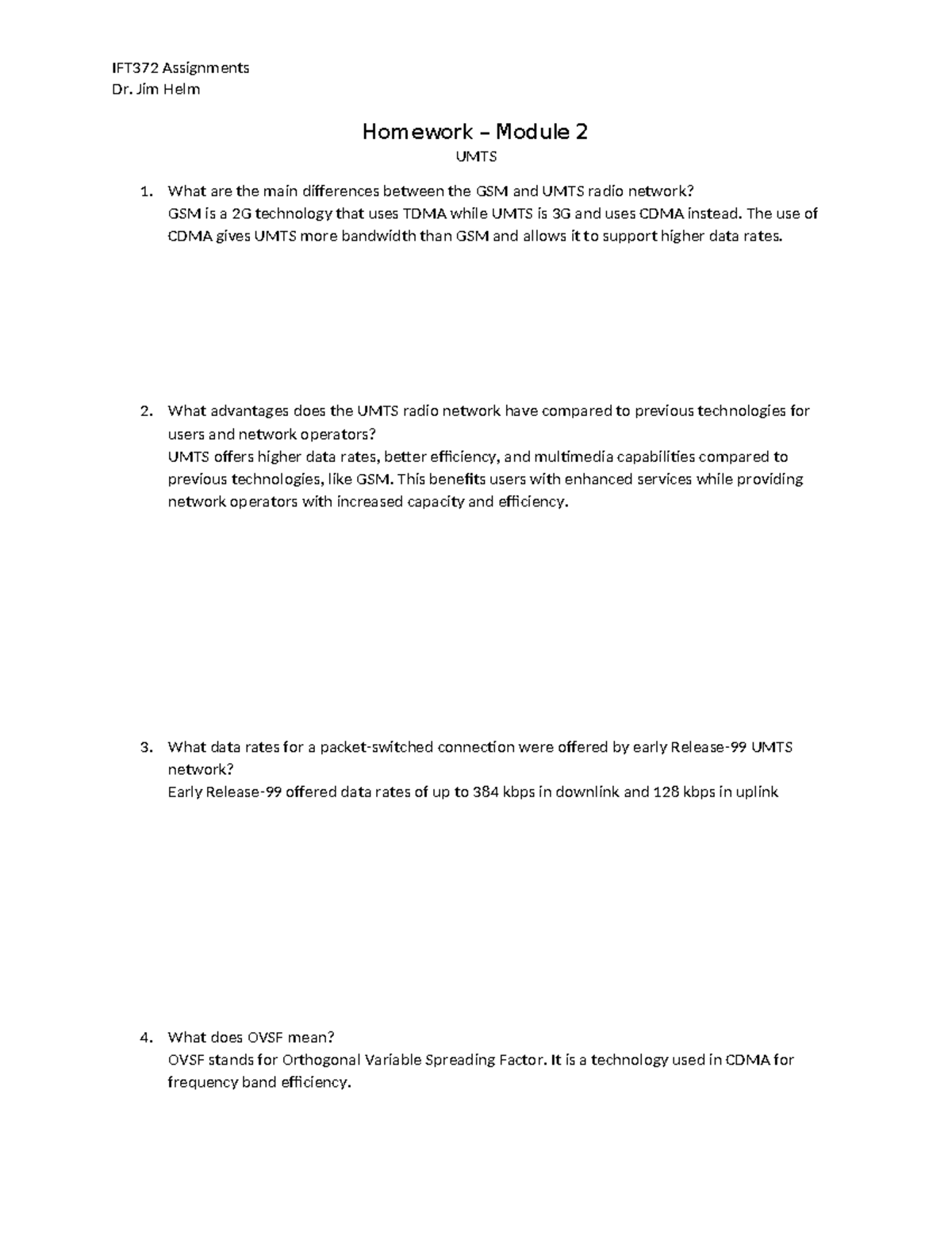 Homework 2 - UMTS - Dr. Jim Helm Homework – Module 2 UMTS What are the ...