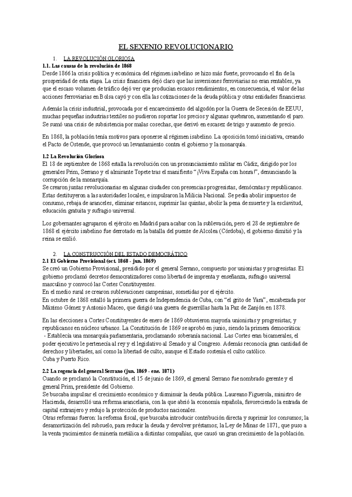 Tema 4 - Sexenio - EL SEXENIO REVOLUCIONARIO 1. LA REVOLUCIÓN GLORIOSA 1. Las causas de la - Studocu