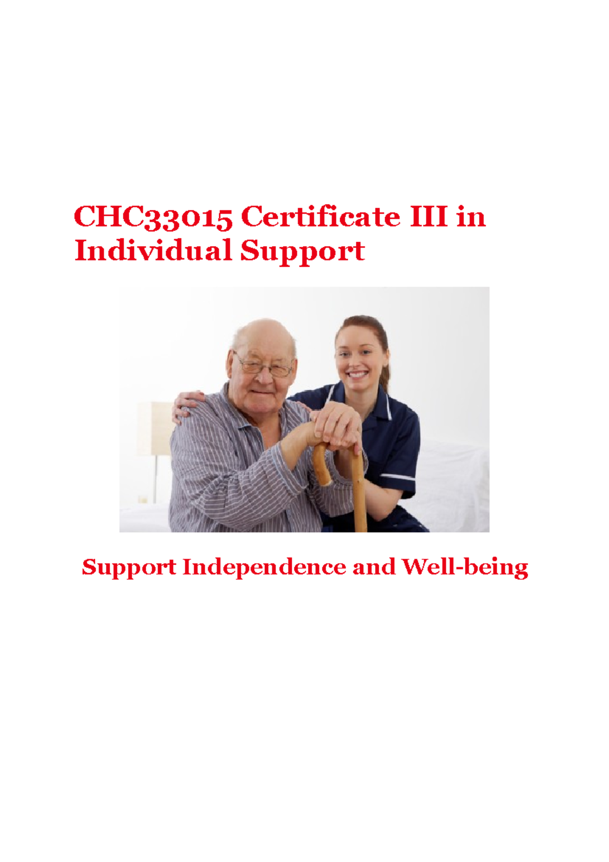 Work in Health and Community Services - CHC33015 Certificate III in ...
