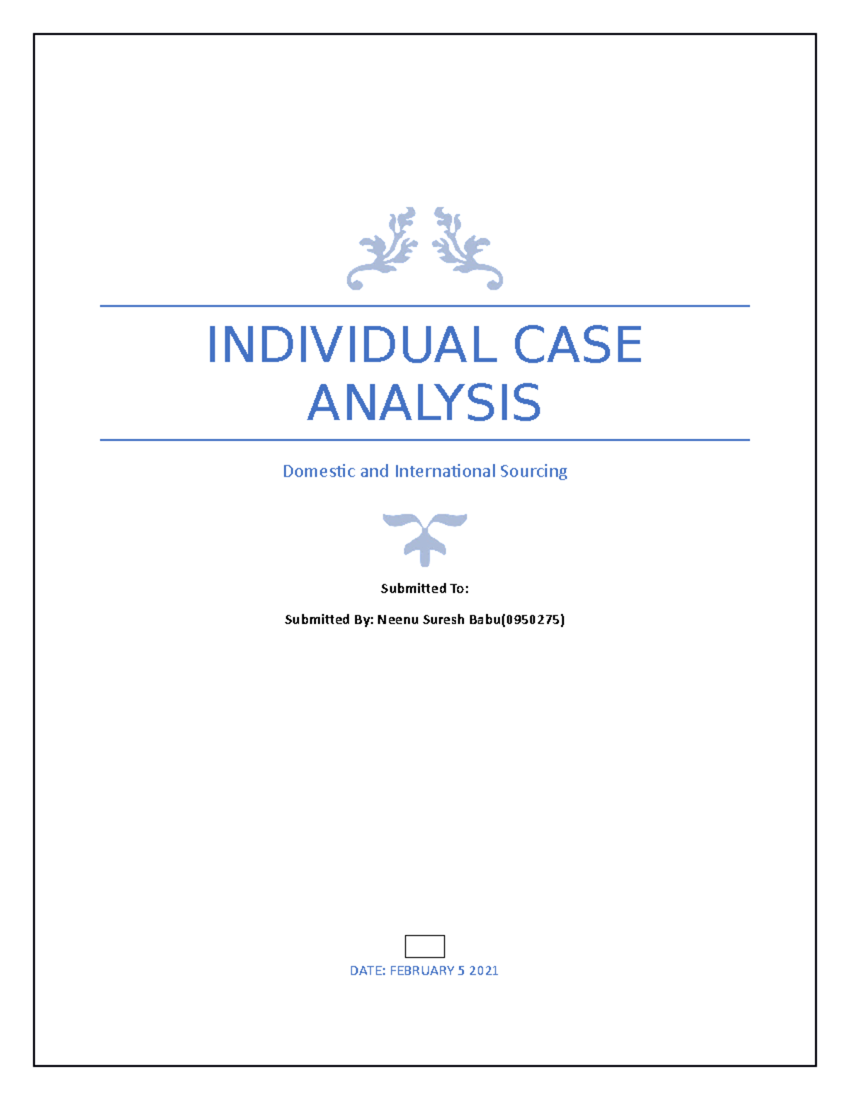 Individual case Analysis - INDIVIDUAL CASE ANALYSIS Domestic and ...