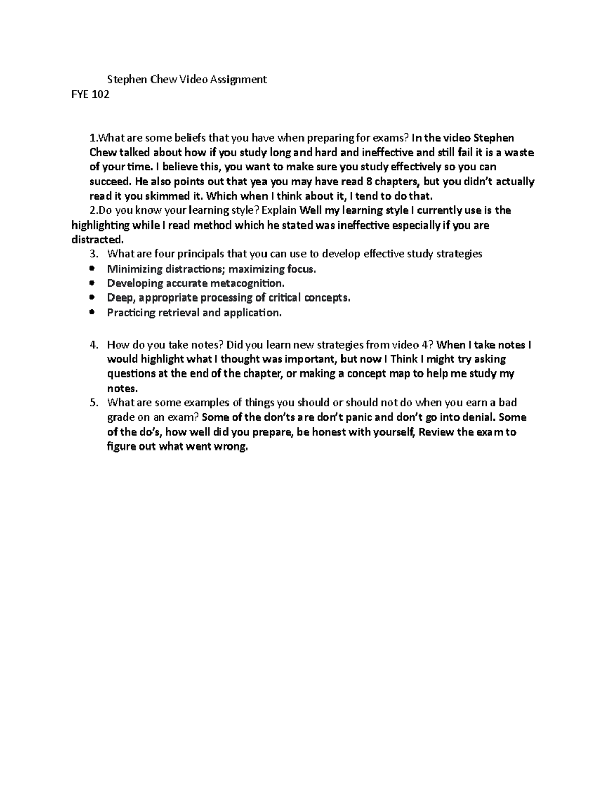 Stephen Chew Video Assignment - I believe this, you want to make sure ...