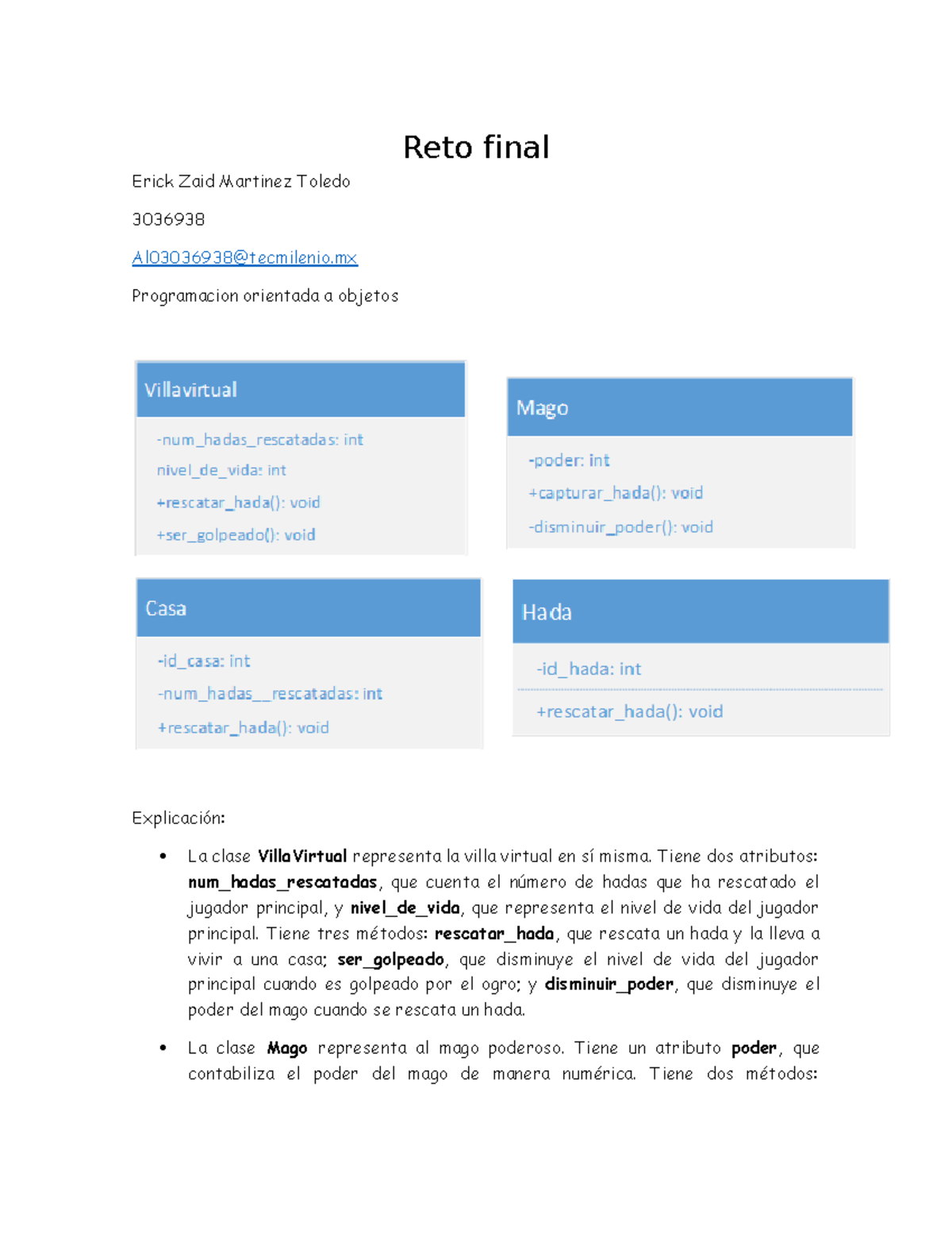 Reto final - trabajo de la materia - Reto final Erick Zaid Martinez Toledo 3036938 - Studocu