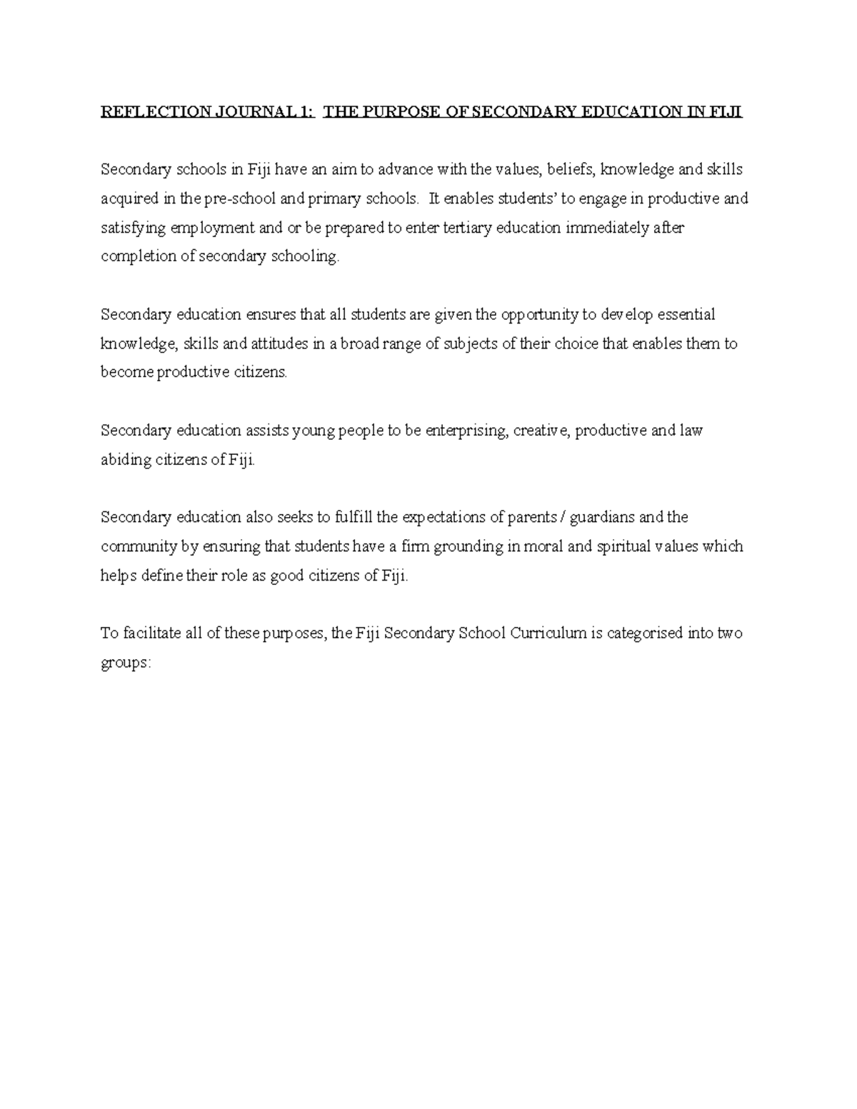 Reflections - ., ,. - REFLECTION JOURNAL 1: THE PURPOSE OF SECONDARY ...