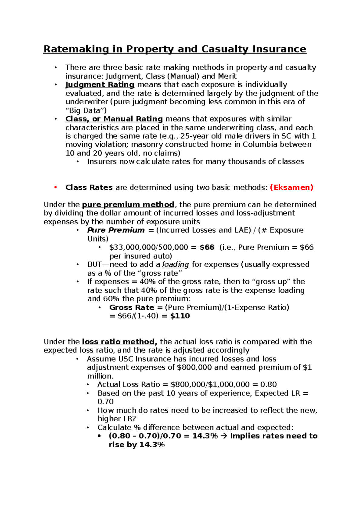 Class 13 - Ratemaking in Property and Casualty Insurance There are ...