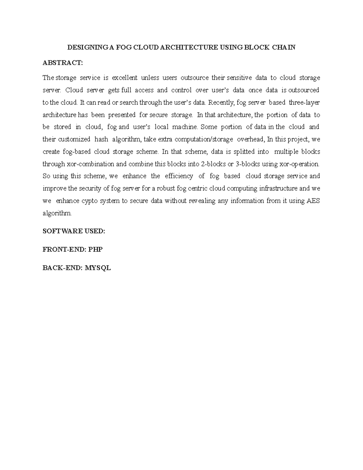 Designing A Fog Cloud Architecture Using Block Chain Designing A Fog