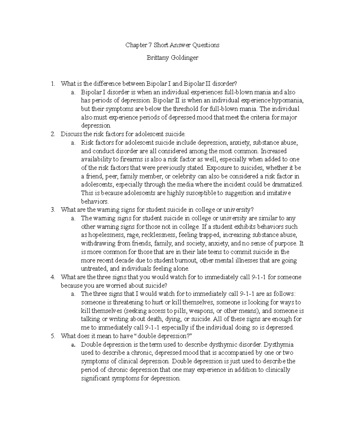 Chapter 7 Short Answer Questions - Chapter 7 Short Answer Questions Brittany Goldinger What is ...