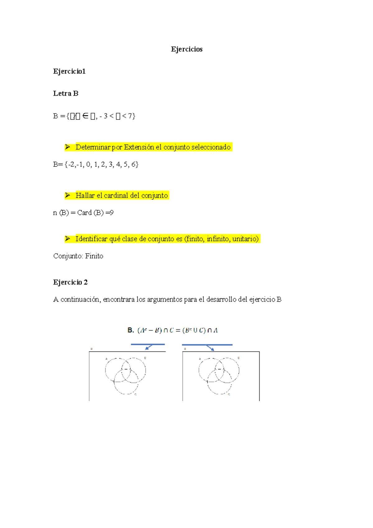 Ejercicios-1, 2, 3, 4- Unida 3-Cesar Benitez - Ejercicios Ejercicio Letra B B = {𝐀⁄𝐀 ∈ 𝐀 , - 3