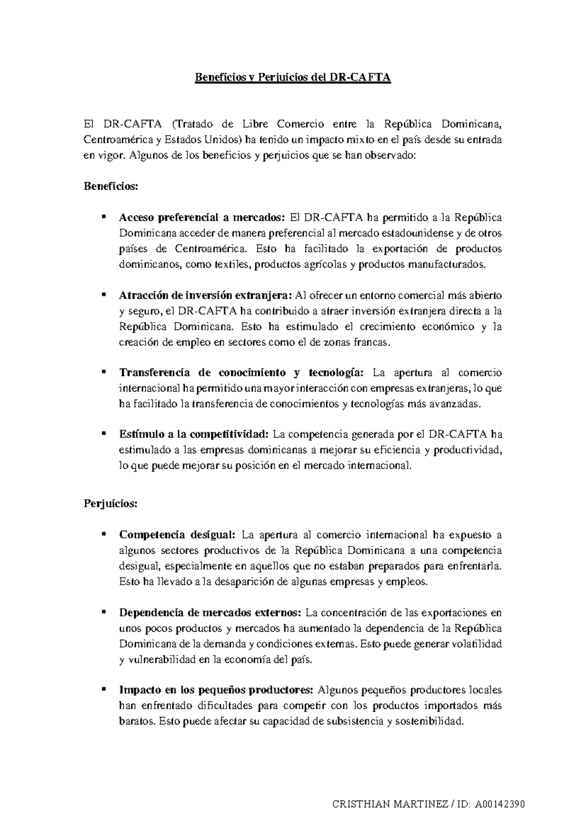 Tarea 5. 2 - Beneficios y Perjuicios del DR-CAFTA El DR-CAFTA (Tratado ...