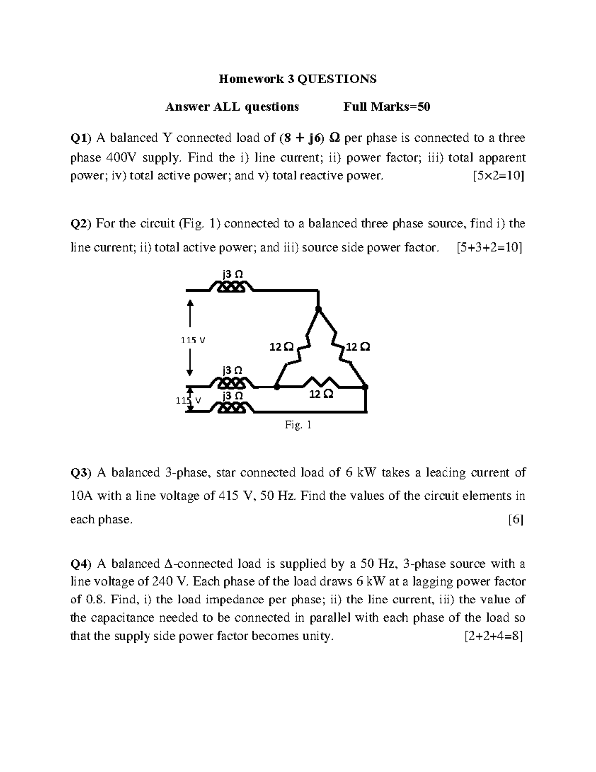 Homework 3 (Questions) - Homework 3 QUESTIONS Answer ALL questions Full ...