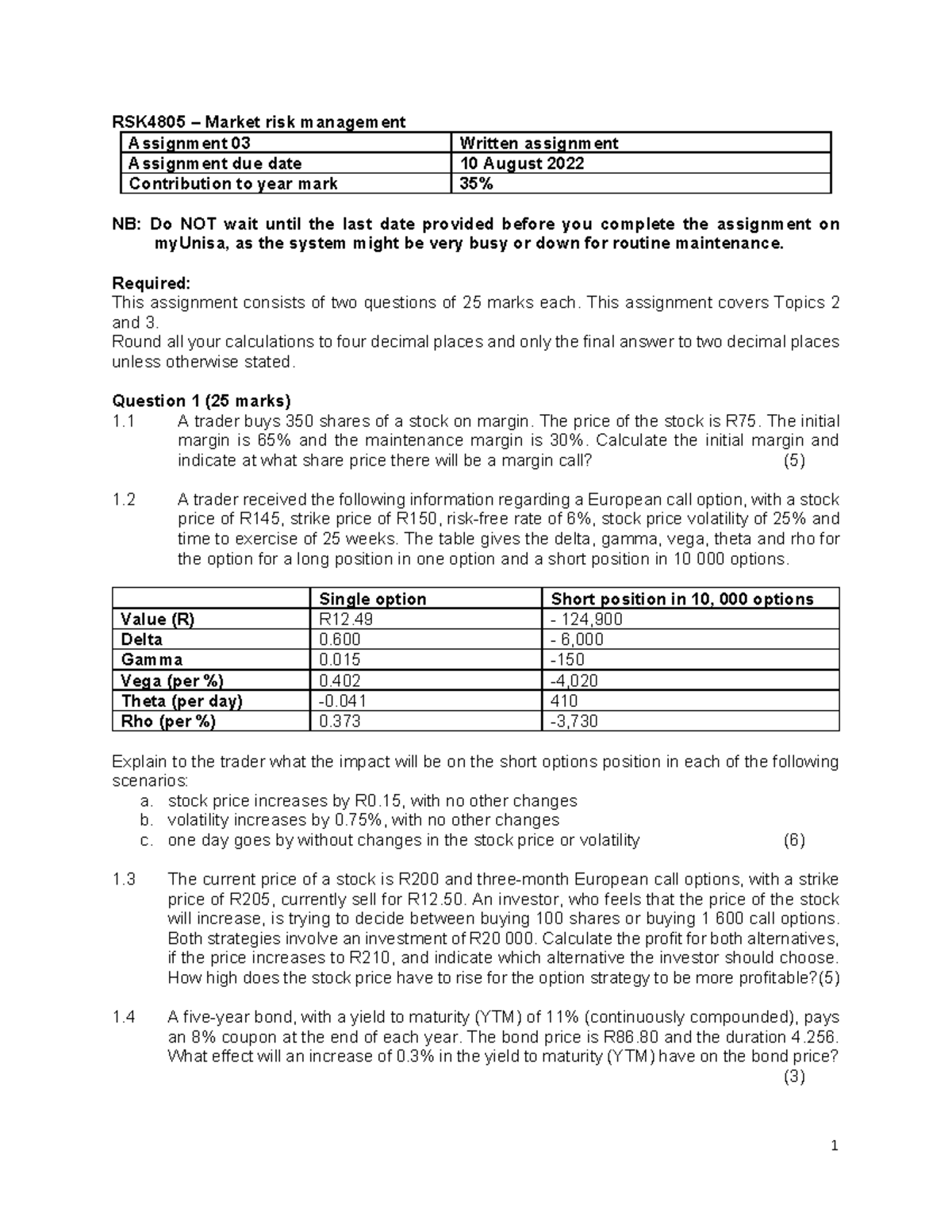 RSK4805 Assignment 03 Requirements 2022 (1) - 1 RSK4805 – Market risk management Assignment 0 3 ...